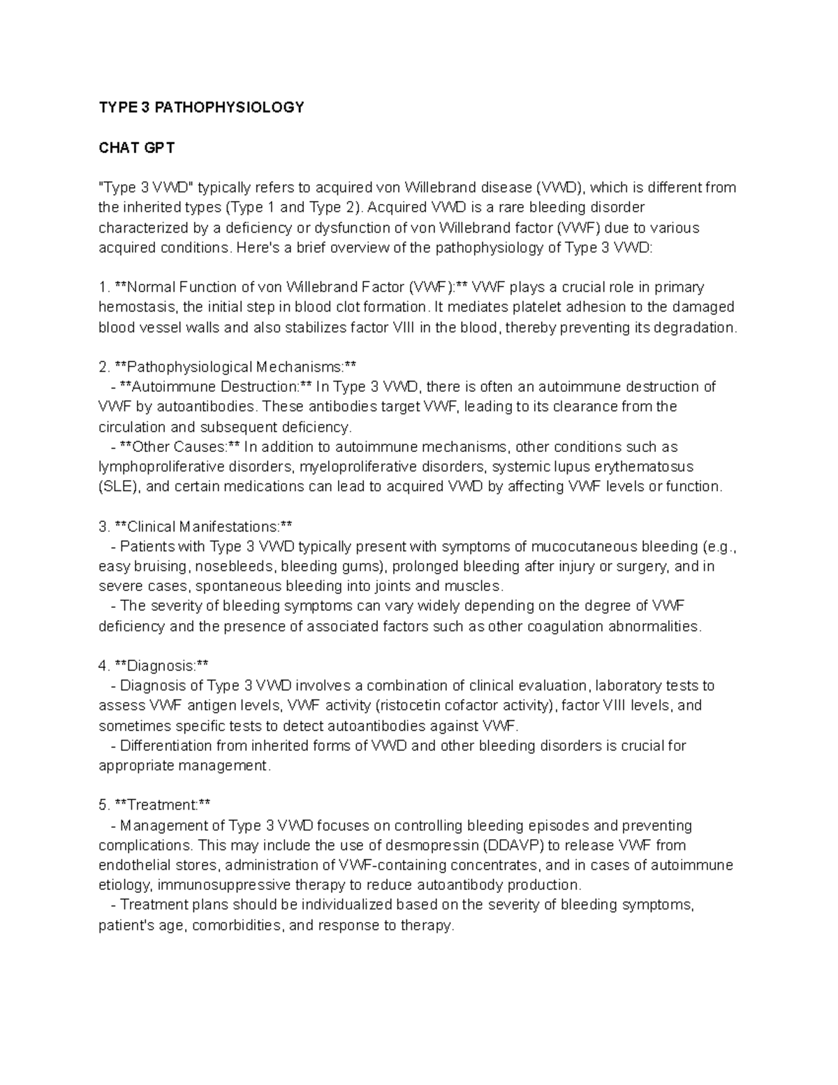 VWD - N/A - TYPE 3 PATHOPHYSIOLOGY CHAT GPT "Type 3 VWD" typically ...