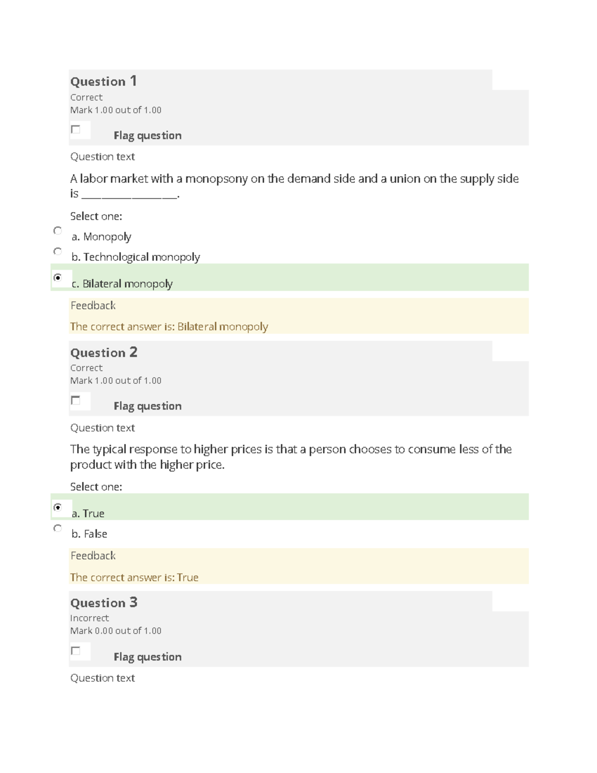 Graded Quiz Unit 2 for Microeconomics of Uopeople - Question 1 Correct Mark 1 out of 1. Flag ...