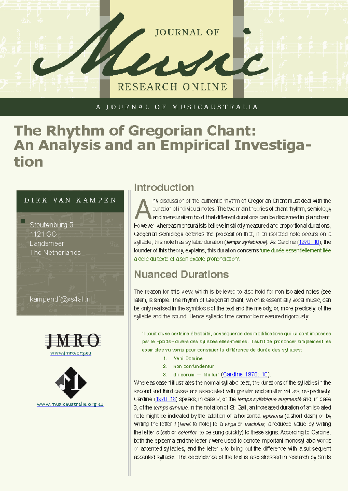 The Rhythm of Gregorian Chant An Analysi 2 - JOUR NAL OF R E S E A R C H O N L I N E Music A J O ...