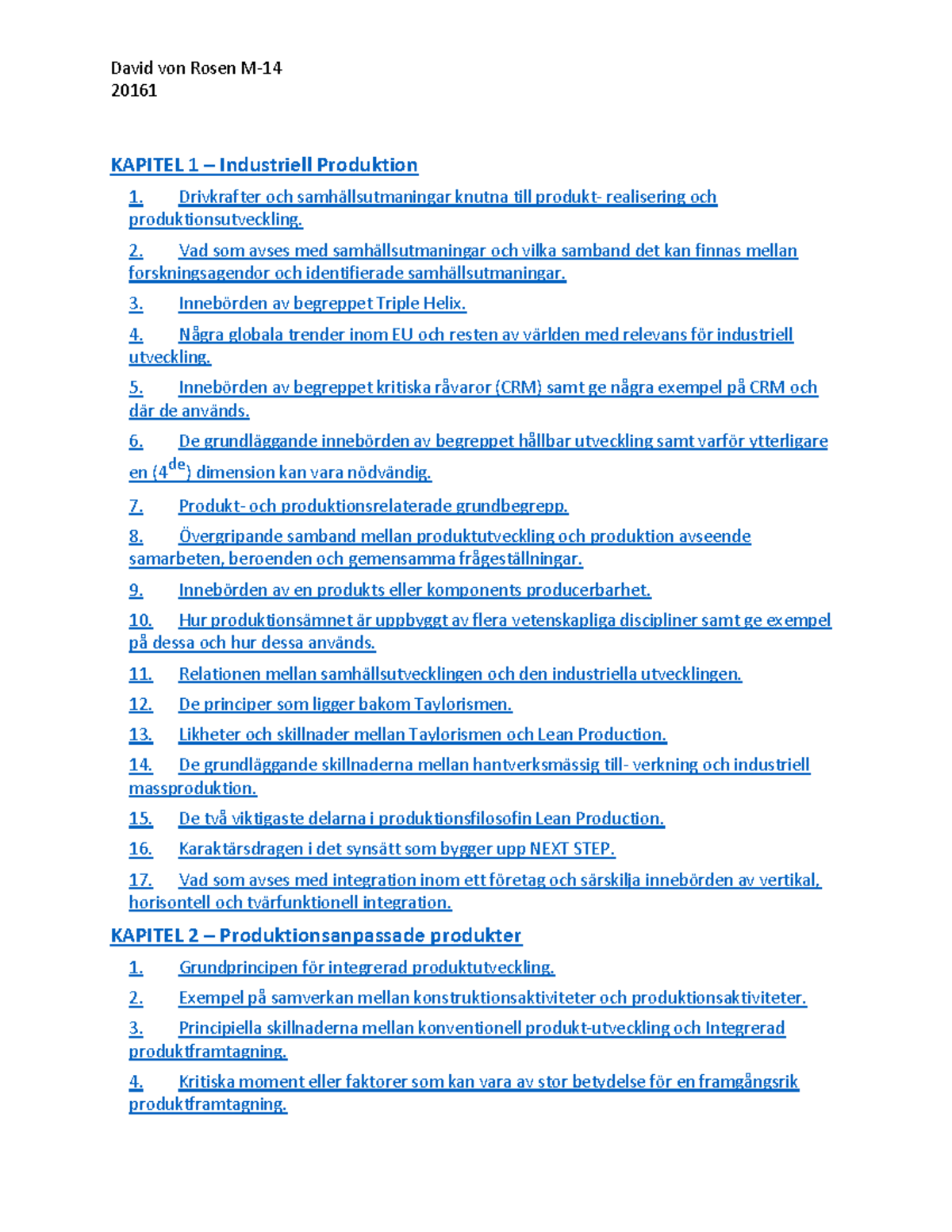 Sammanfattning Tillverkningsmetoder - Warning: TT: undefined function: 32 Warning: TT: undefined ...