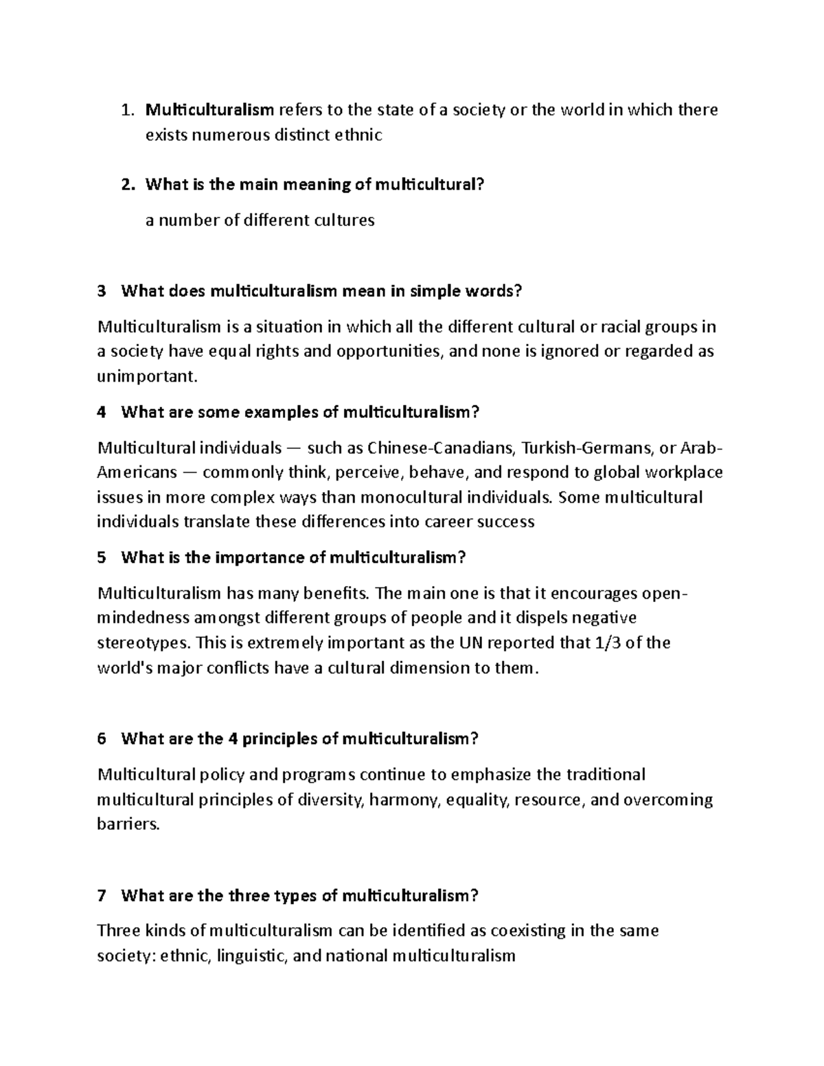 Multiculturalism notes - Multiculturalism refers to the state of a ...