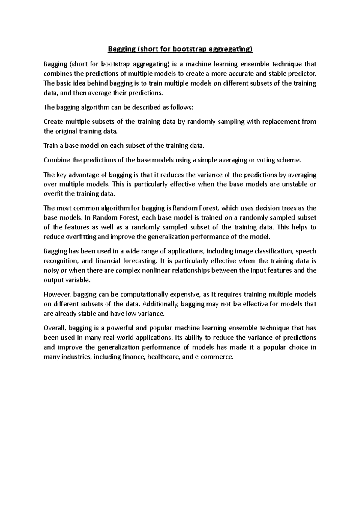 Bagging Short For Bootstrap Aggregating The Basic Idea Behind Bagging Is To Train Multiple