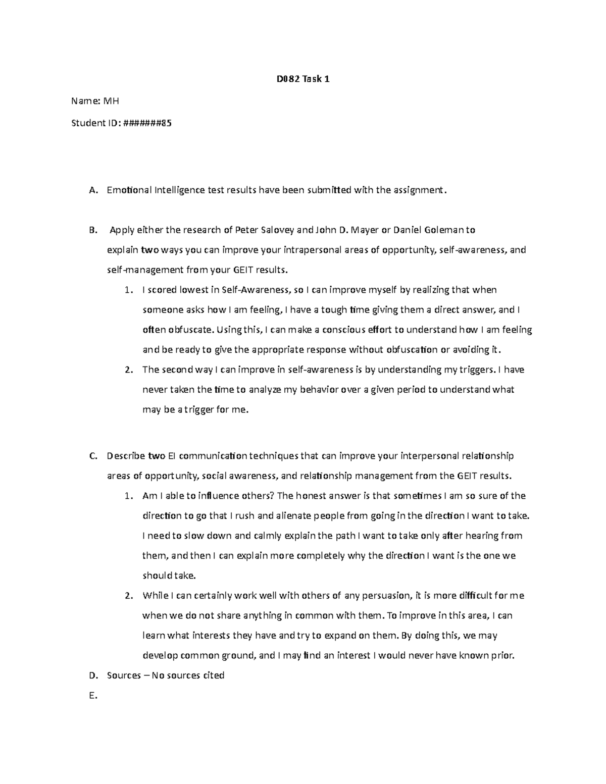 D082 Task 1 - Graded Fully Competent - D082 Task 1 Name: MH Student ID ...