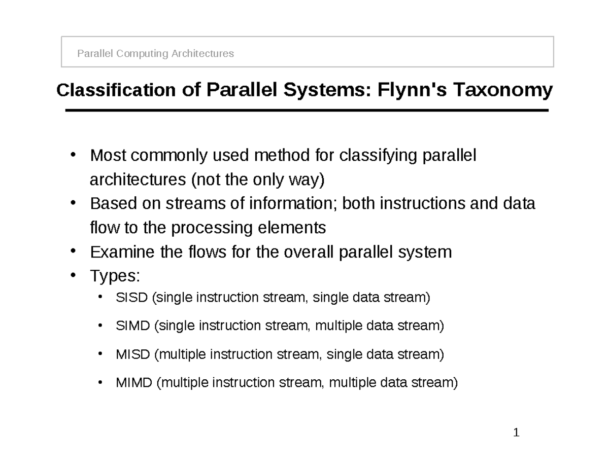 4 parallel platforms - Most commonly used method for classifying ...