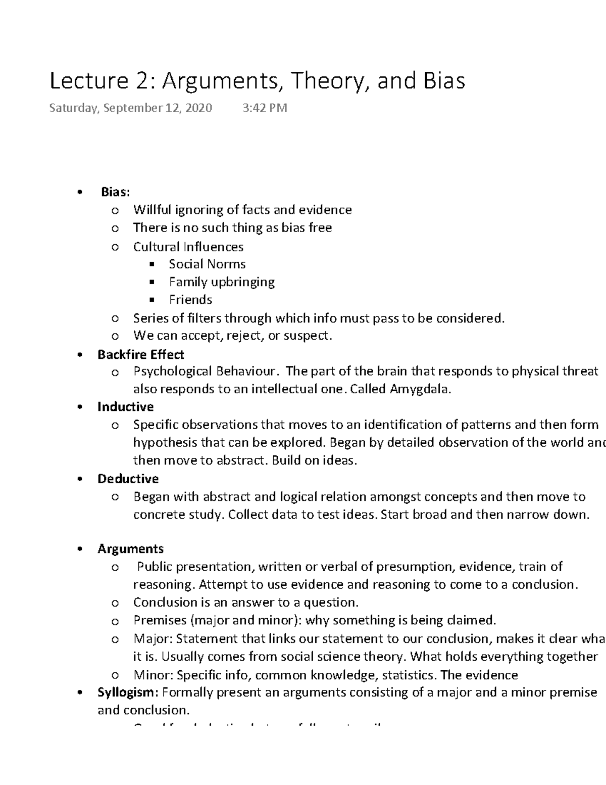 Lecture 2 Arguments, Theory, and Bias - Bias: Willful ignoring of facts ...