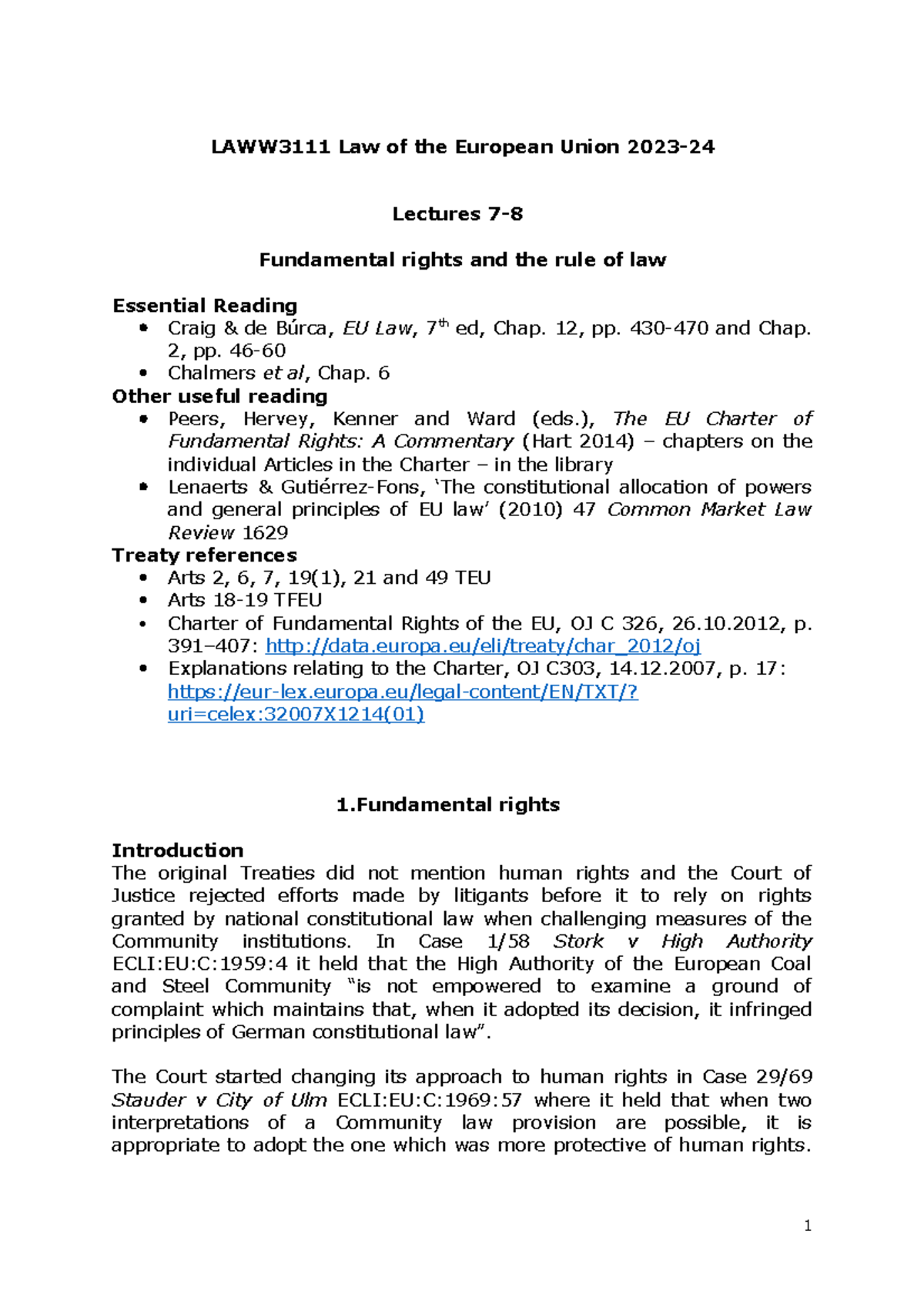 Lectures 7-8 handout 2023-24 - LAWW3111 Law of the European Union 2023- Lectures 7- Fundamental ...