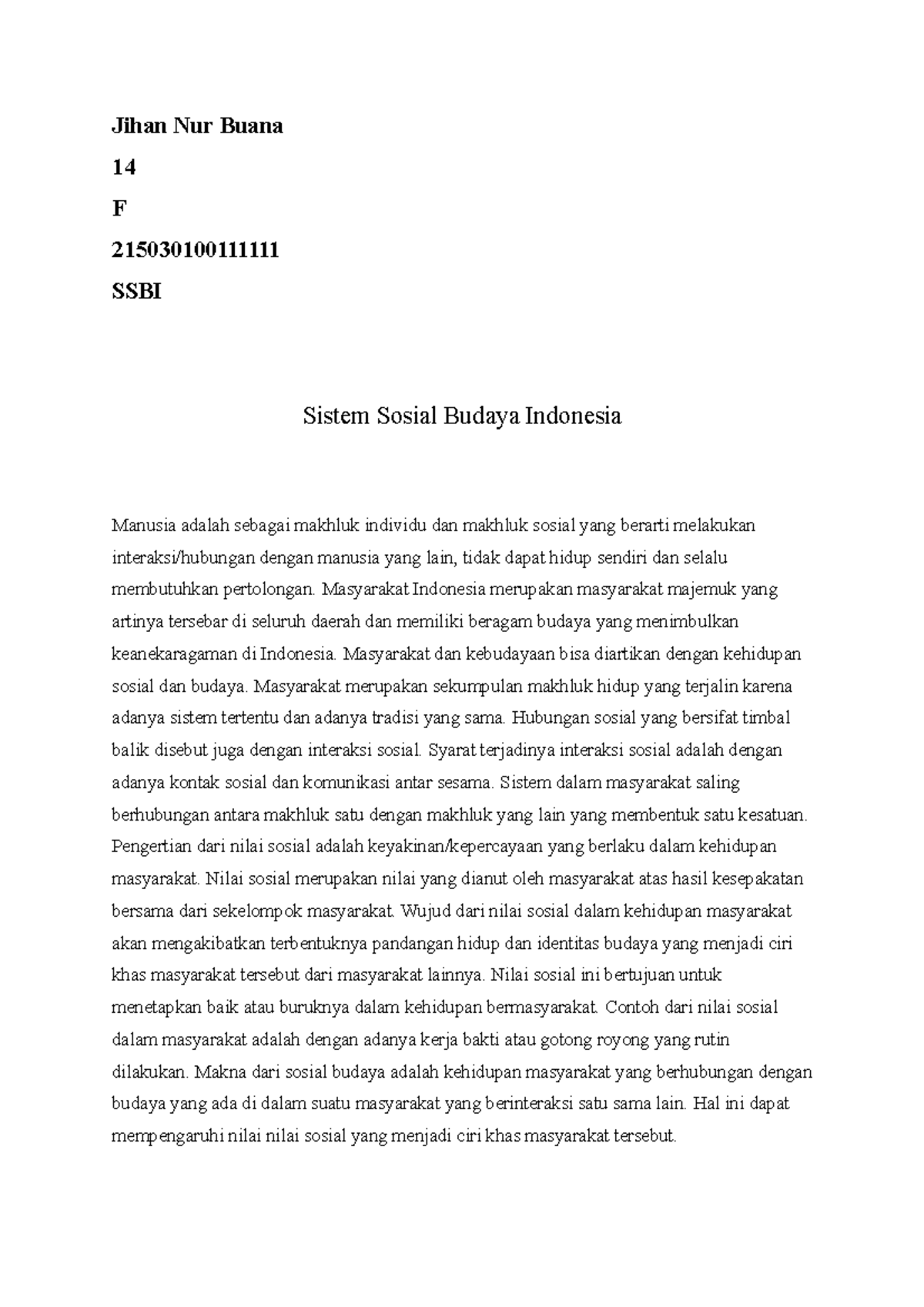Sosial budaya di Indonesia - Jihan Nur Buana 14 F 215030100111111 SSBI Sistem Sosial Budaya ...