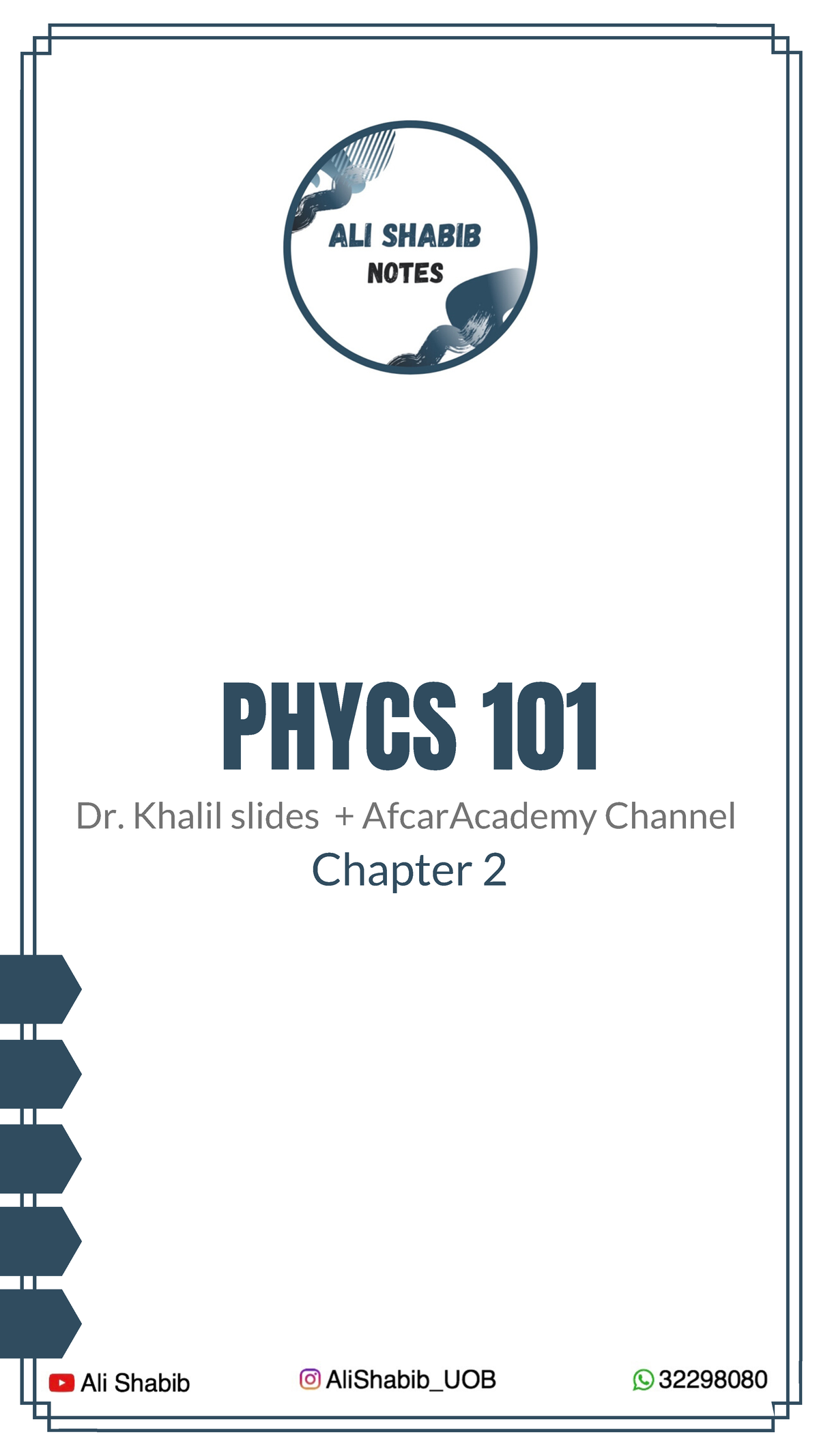 Ali Shabib ¦ PHYCS 101 Chapter 2 - PH¿CS njNjnj DU. Khalil VlideV + AfcaUAcadem\ Channel ChapWeU ...