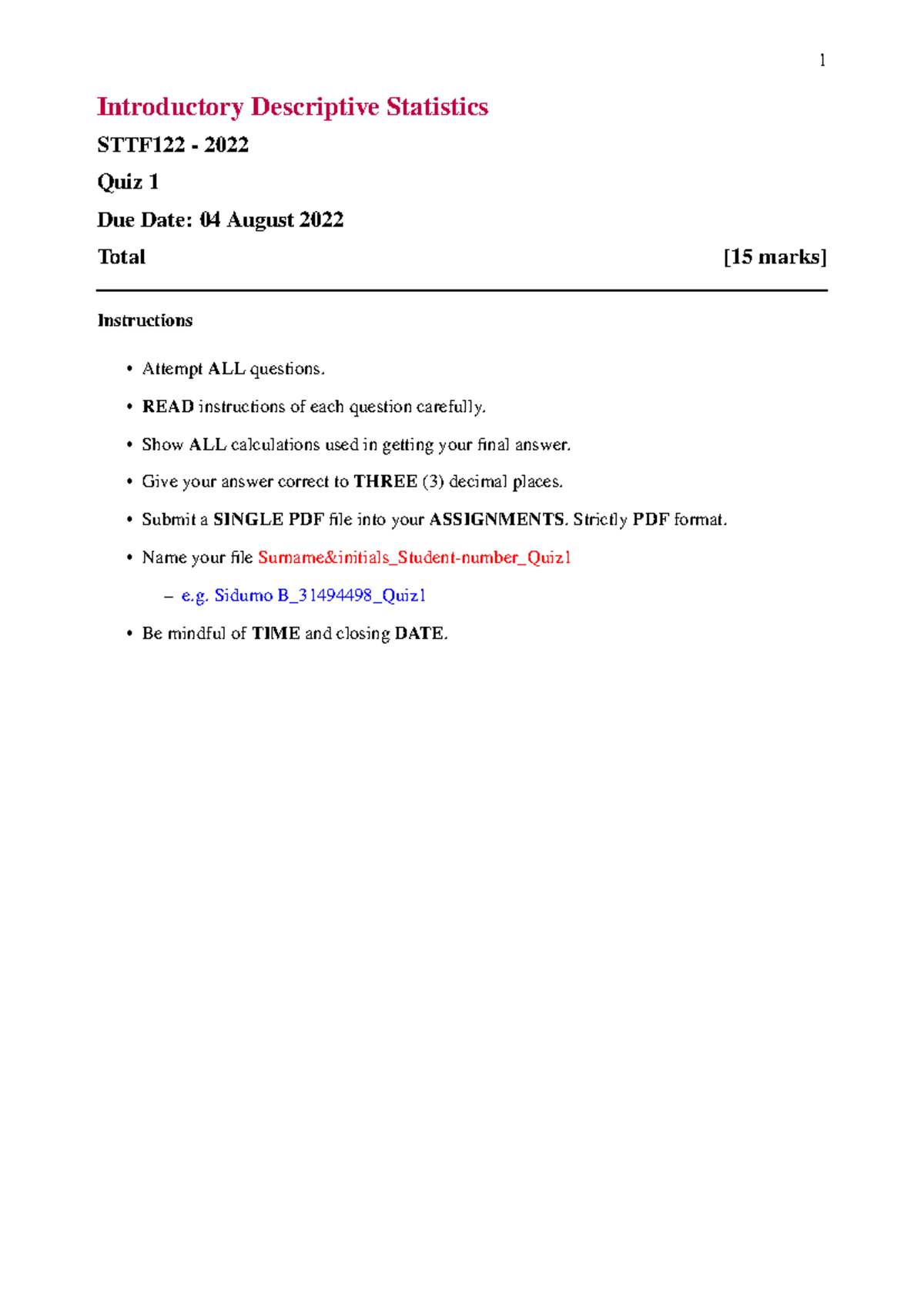 Quiz 1 memo - quiz - 1 Introductory Descriptive Statistics STTF122 ...
