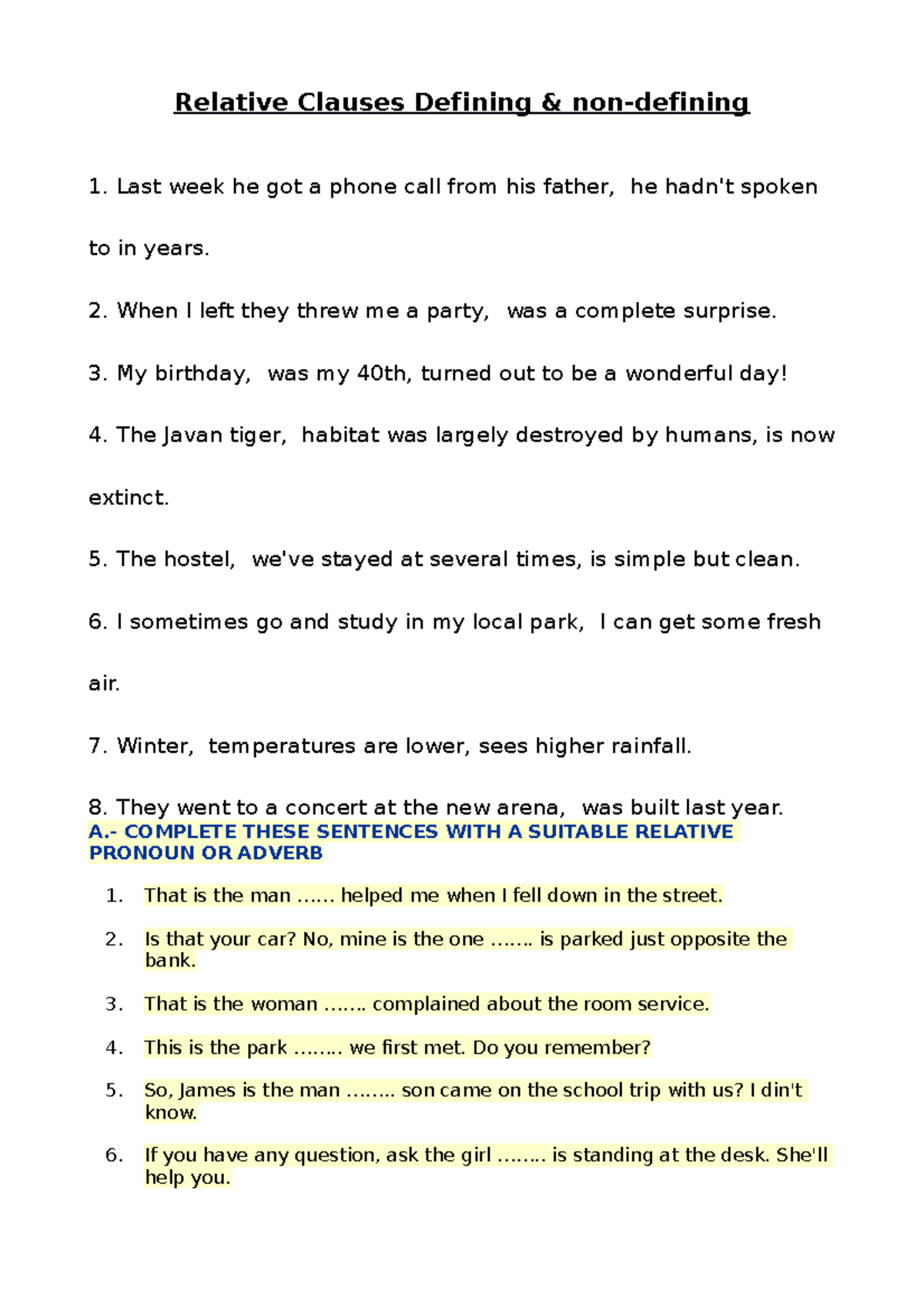 Relative Clauses F - Relative Clauses Defining & non-defining 1. Last ...