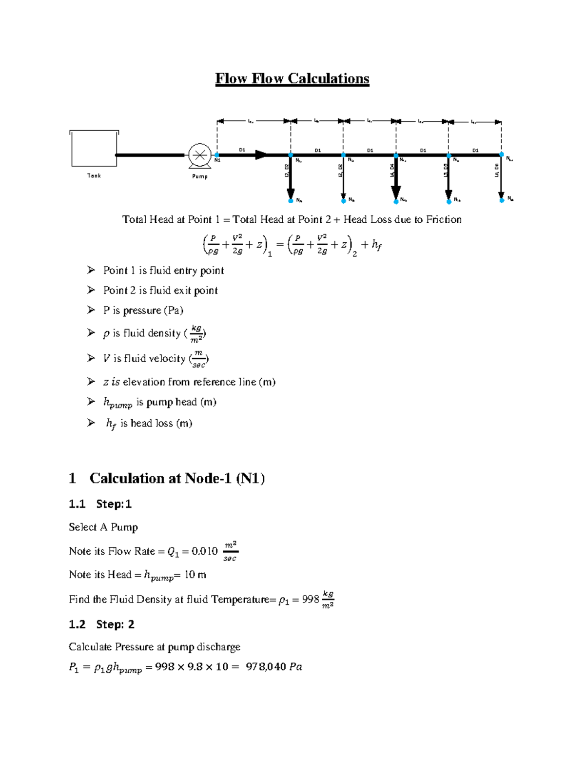 Fluid Flow Calculations Flow Flow Calculations Total Head At Point 1 Total Head At Point 2