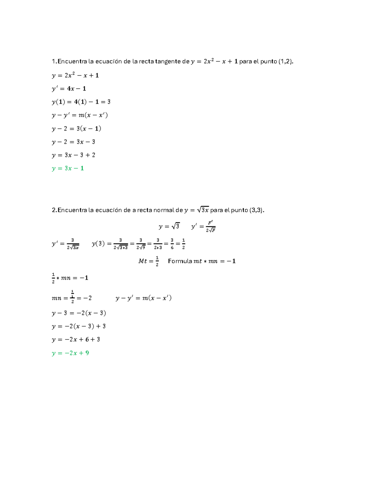 Entregable 2 Calculo diferencial - 1 la ecuación de la recta tangente de 𝑦 = 2 𝑥 2 − 𝑥 + 1 para ...