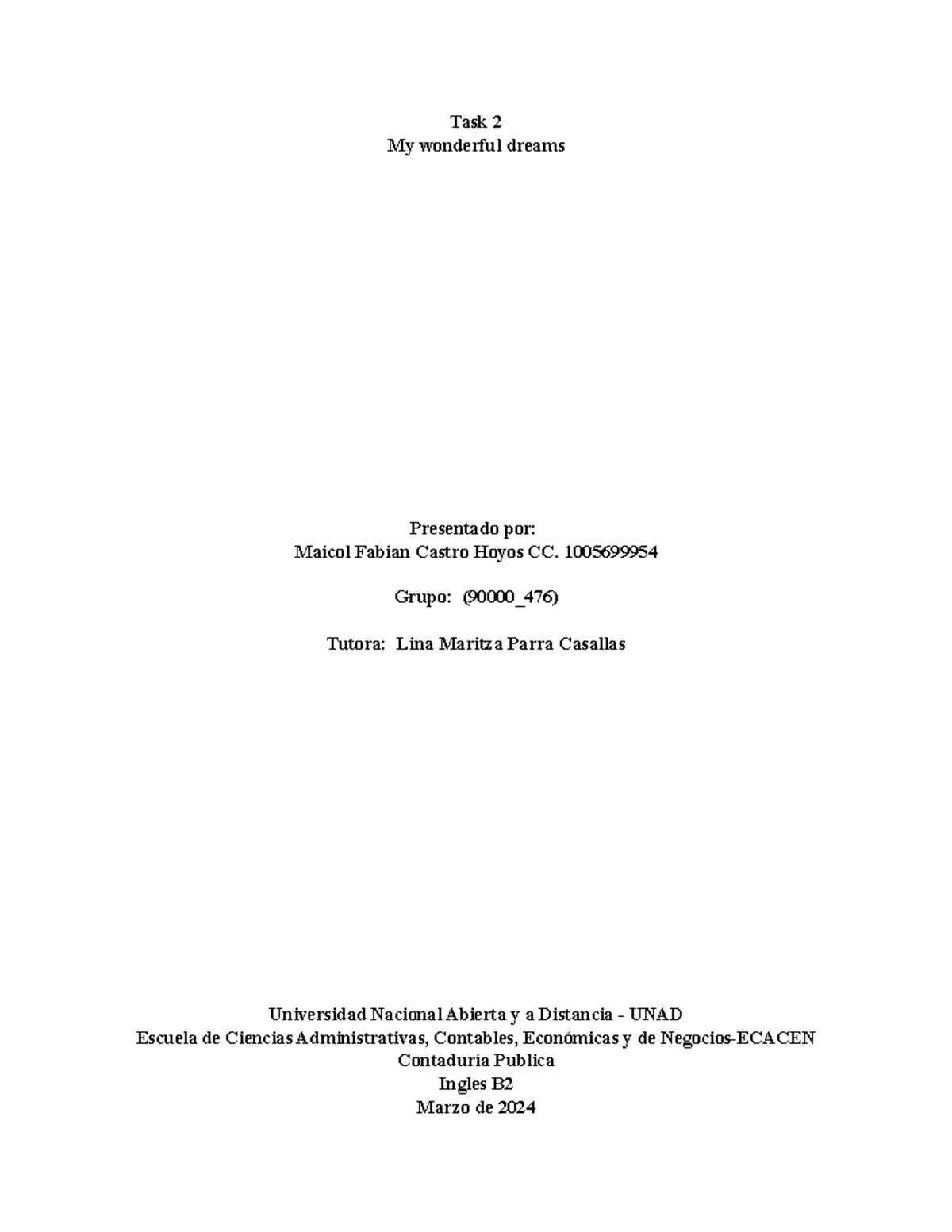 My Wonderful Dreams - Task 2 curso Ingles b2 - Task 2 My wonderful ...