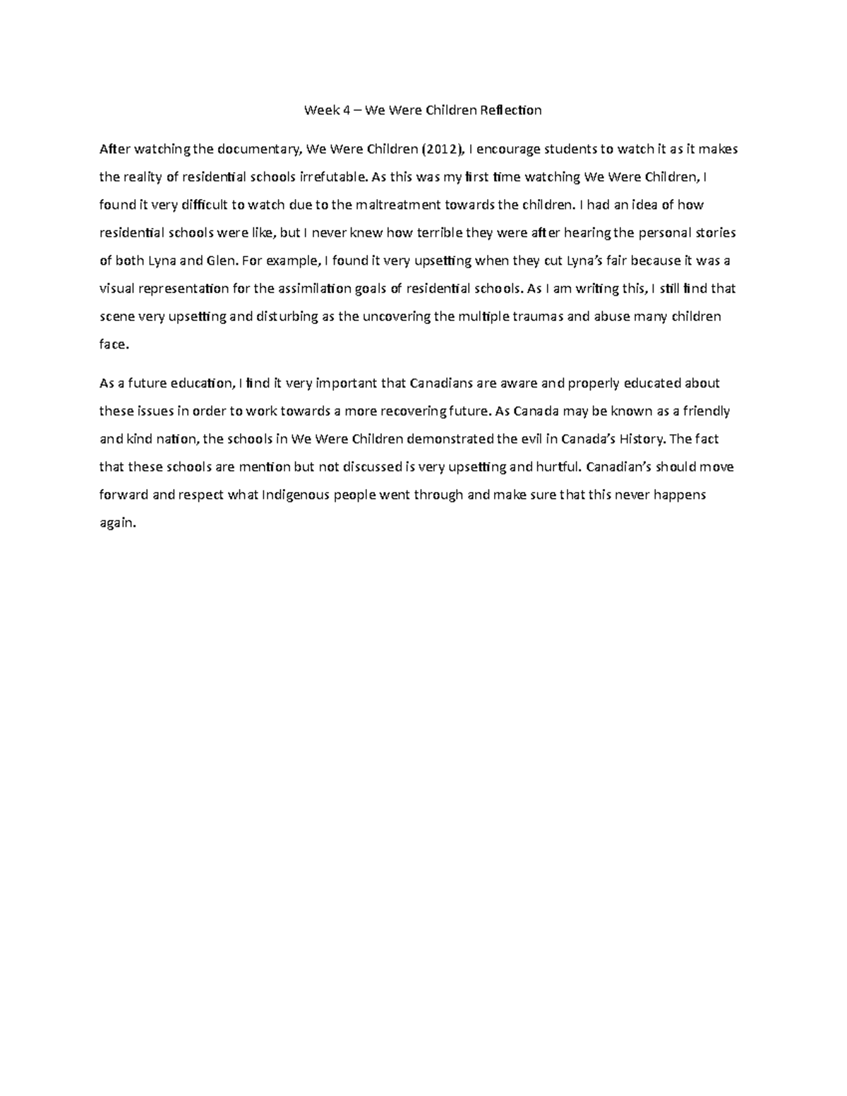 Week 4 - Reading Reflection and We Were Children Documentary - Week 4 ...