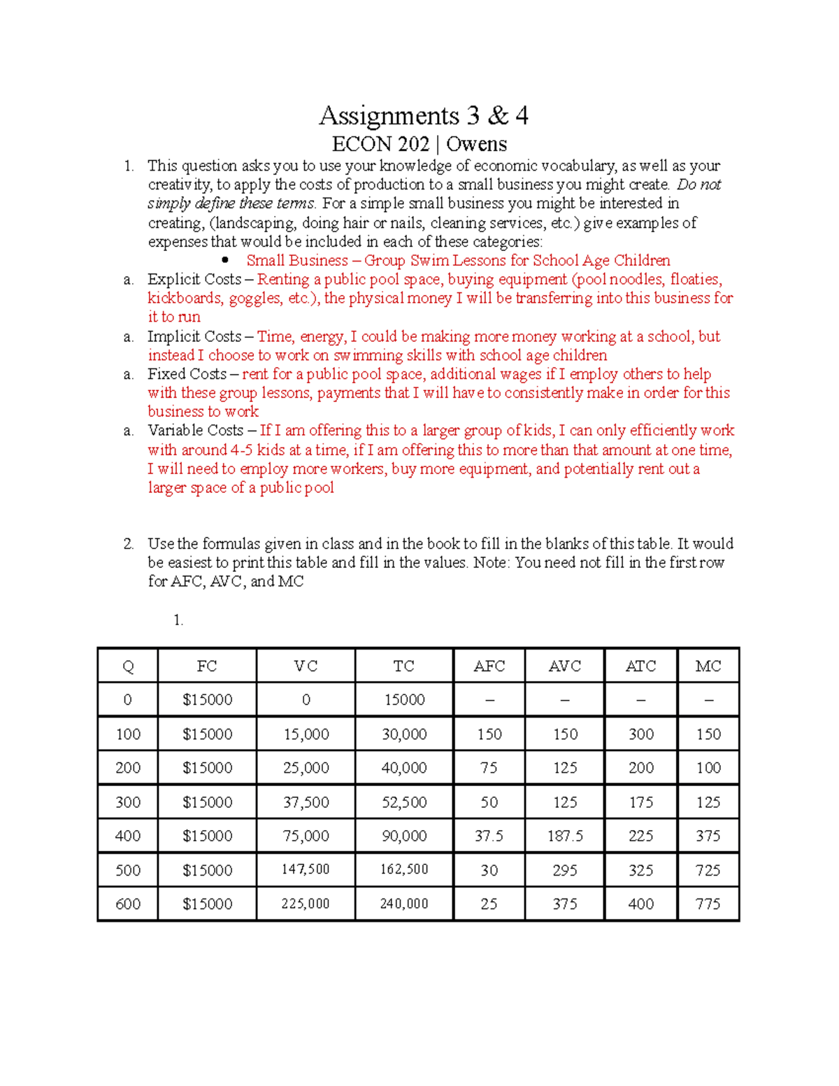 ECON 202 HW 3-4 - Assignments 3 & 4 ECON 202 | Owens This question asks you to use your - Studocu