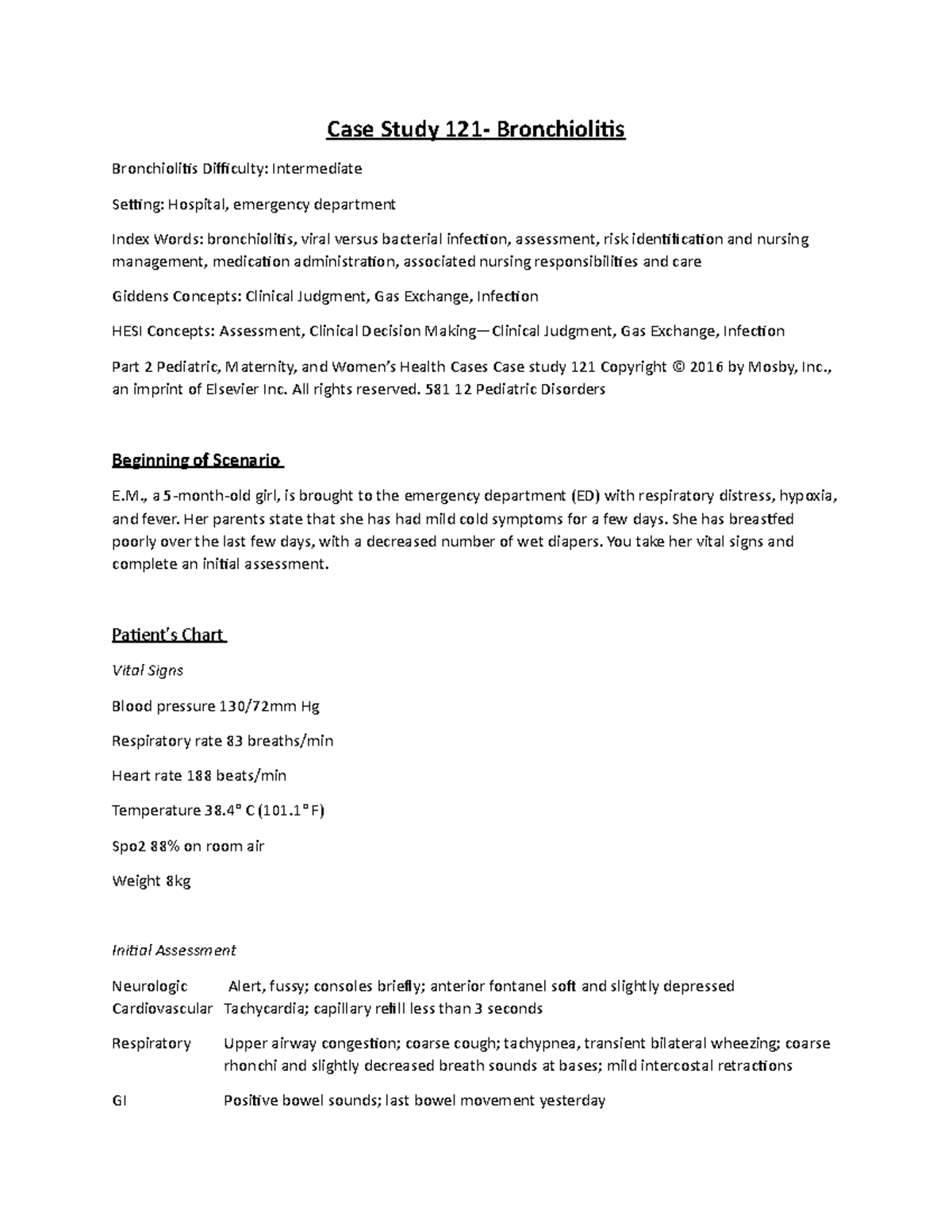 Bronchiolitis Case Study 121 Student - Case Study 121- Bronchiolitis Bronchiolitis Difficulty ...