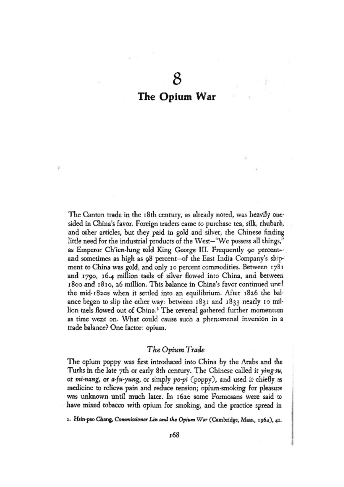 The Opium War - 8 ####### The Opium War The Canton trade in the 18th ...