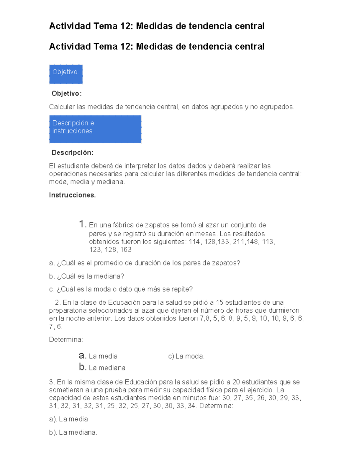 Actividad Tema 12 Medidas de tendencia central 2C - Actividad Tema 12 ...