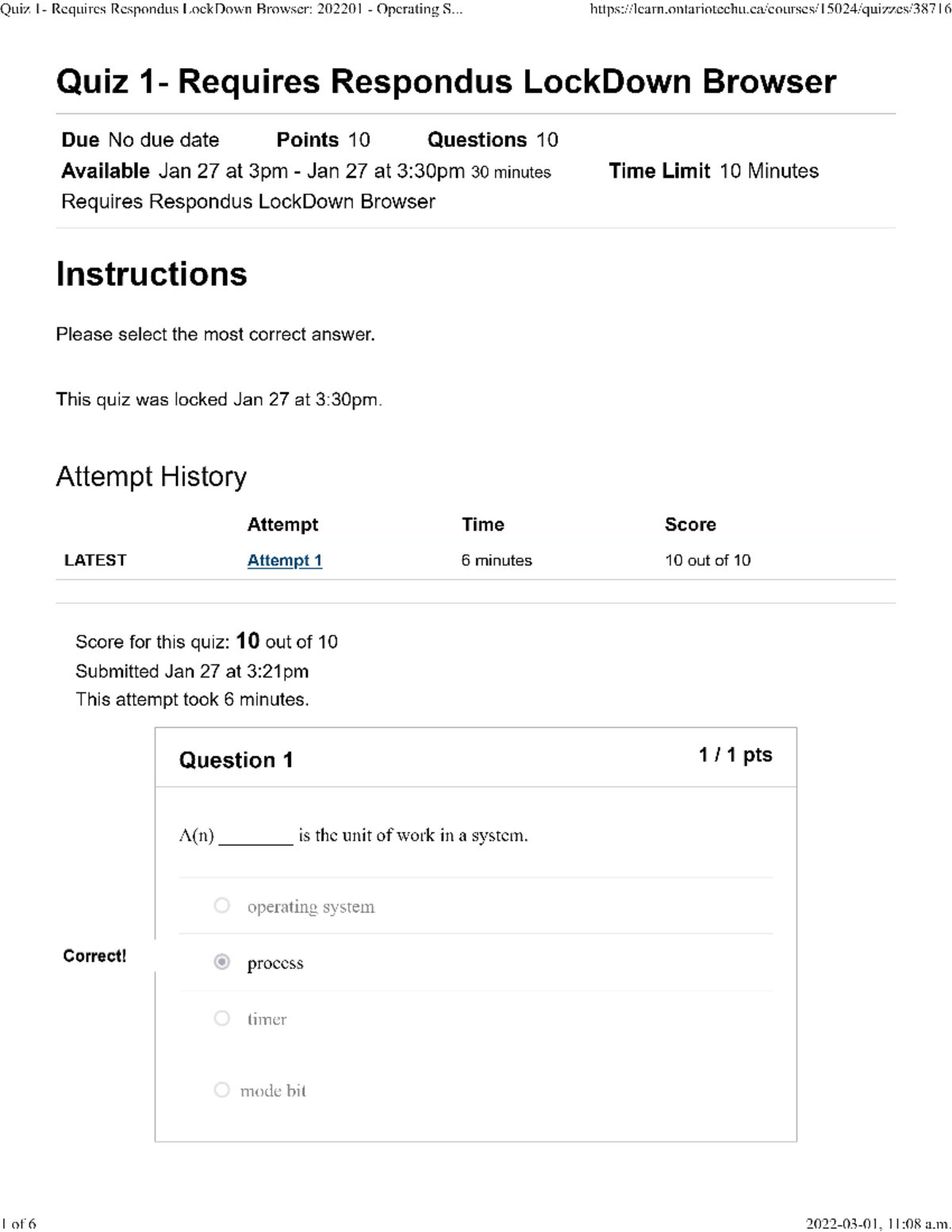 Operating System Quiz 1 - Quiz 1- Requires Respondus LockDown Browser Due No due date Points 10 ...