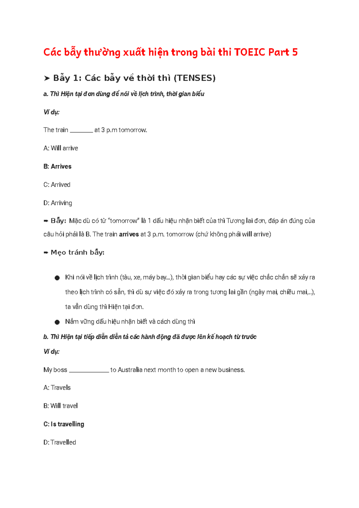 Part 5 tips - Toeic - Các bẫy thường xuất hiện trong bài thi TOEIC Part 5 Bẫy 1: Các bẫy về thời ...