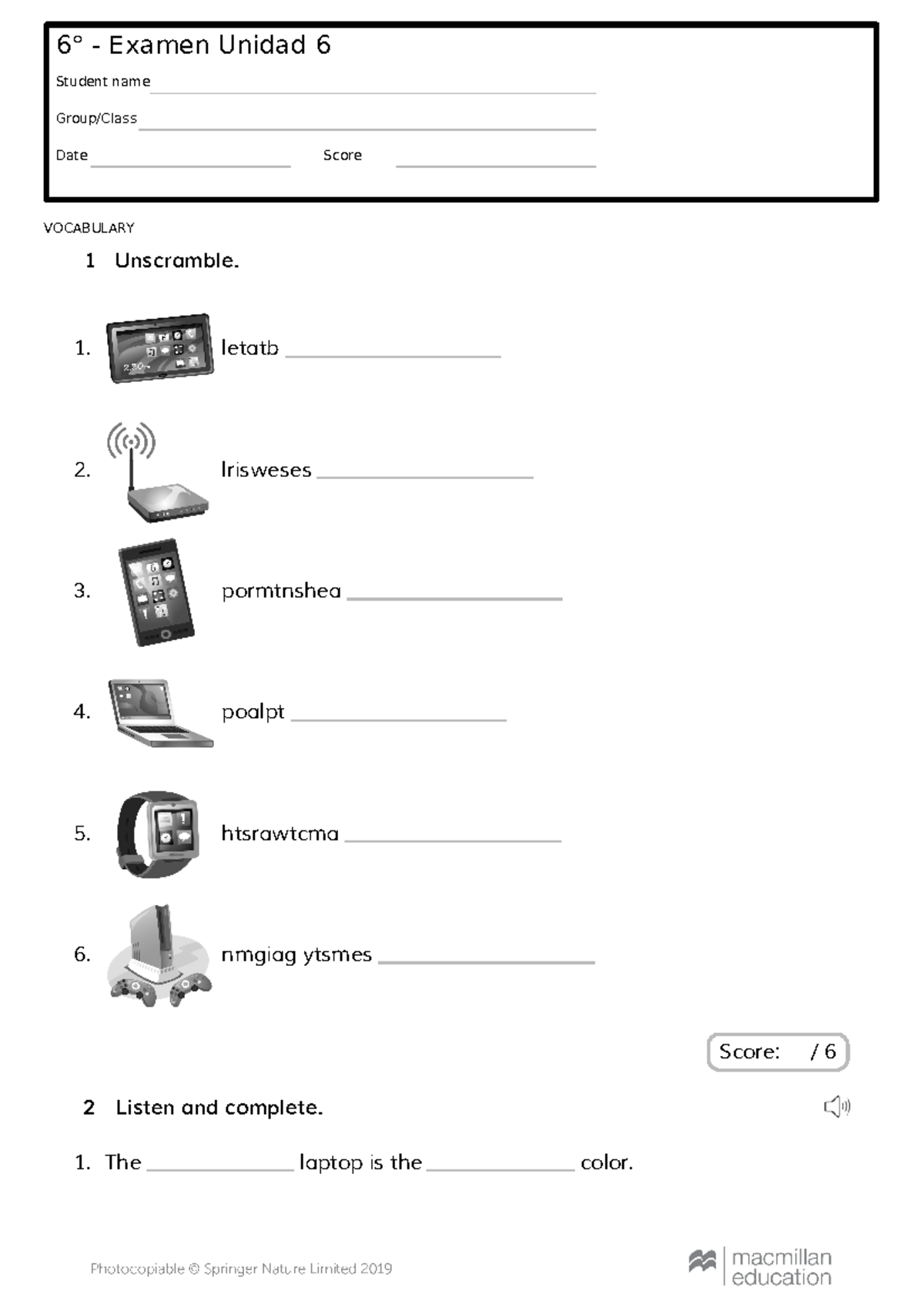 6° - Examen de Unidad 6 - 6° - Examen Unidad 6 Student name Group/Class ...