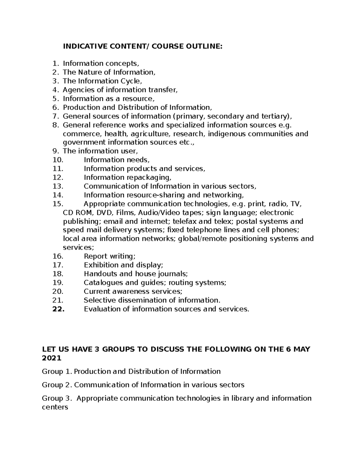 Information sources 3 - notes - INDICATIVE CONTENT/ COURSE OUTLINE ...