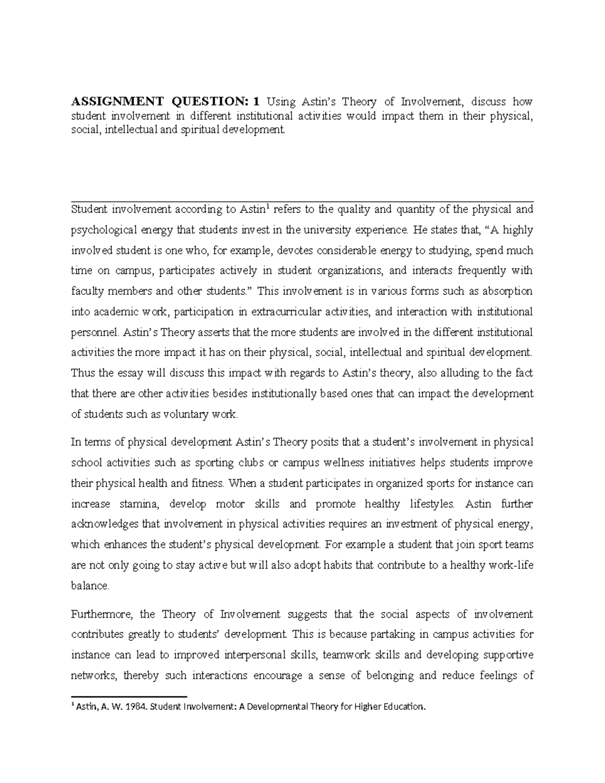 Sdlsla 101 Assignment - ASSIGNMENT QUESTION: 1 Using Astin’s Theory of ...