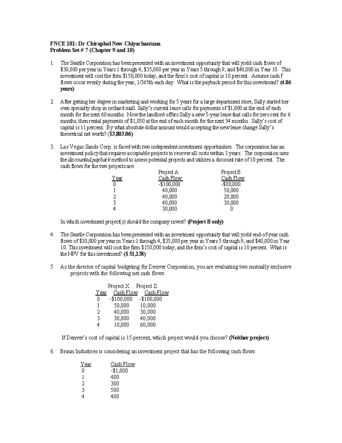 Cnc problemset 7 - Practice for FNCE101 - FNCE 101: Dr Chiraphol New ...