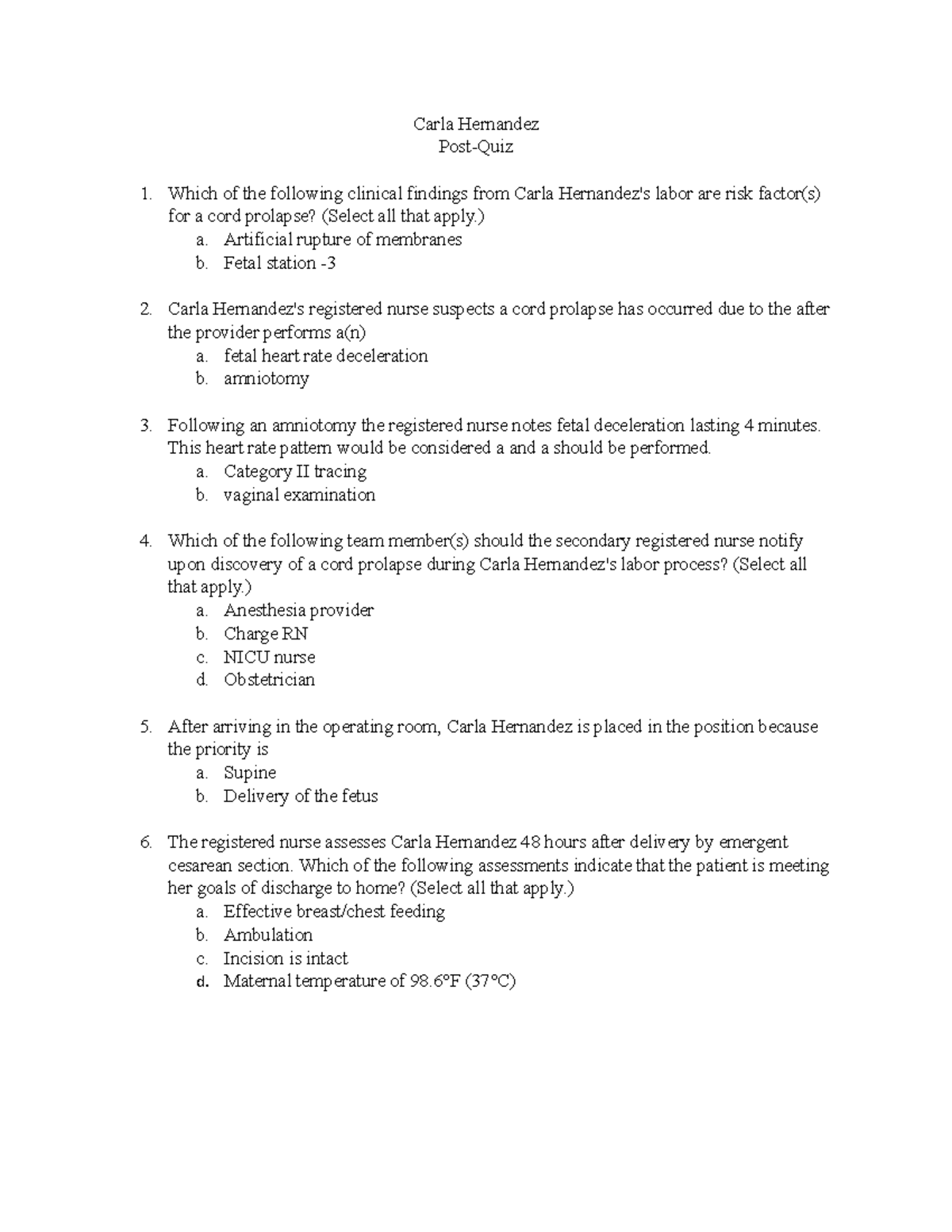 Carla Hernandez Post Quiz - Carla Hernandez Post-Quiz Which of the ...