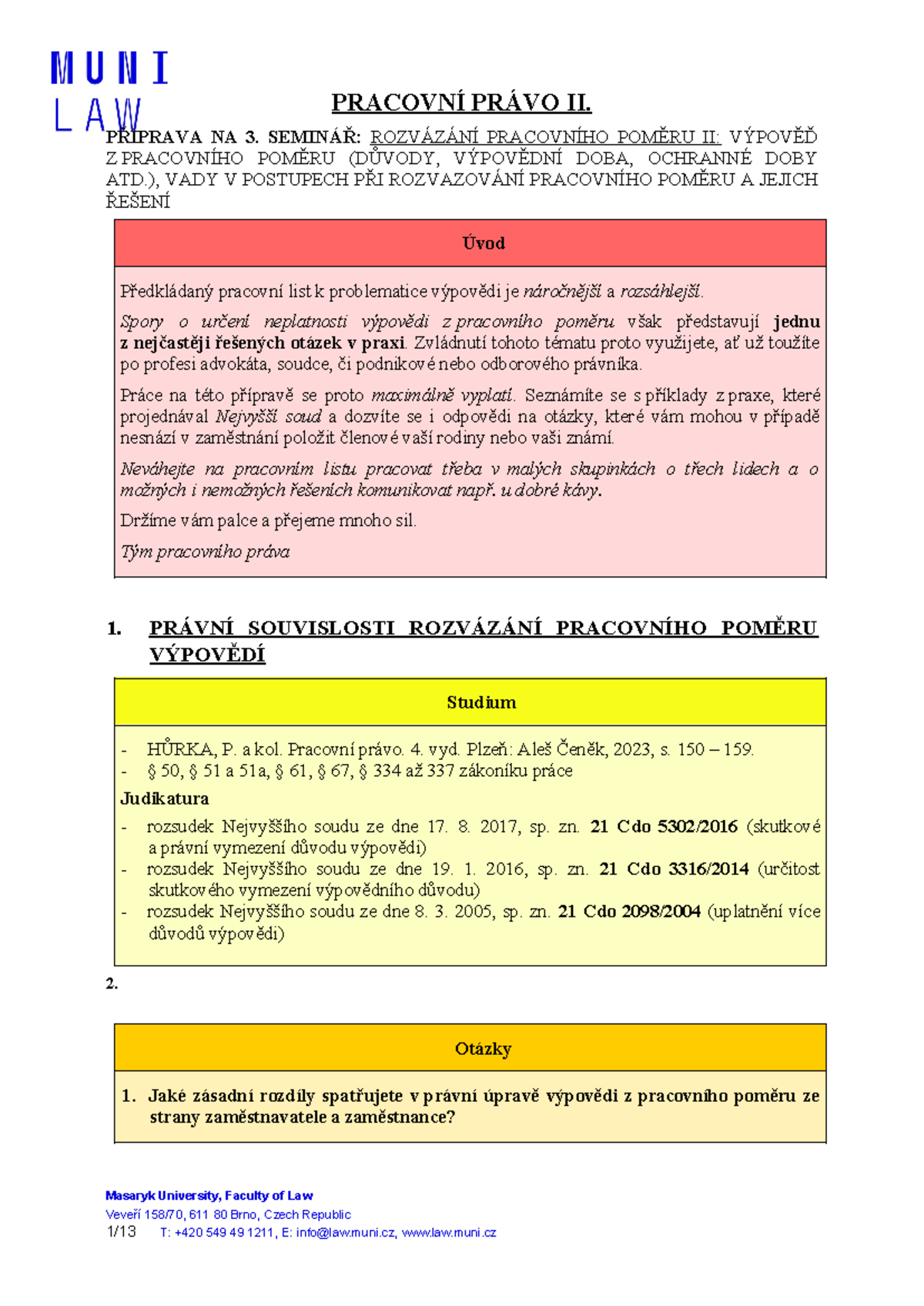 PP II 3 - Enjoy - PRACOVNÍ PRÁVO II. PŘÍPRAVA NA 3. SEMINÁŘ: ROZVÁZÁNÍ PRACOVNÍHO POMĚRU II ...
