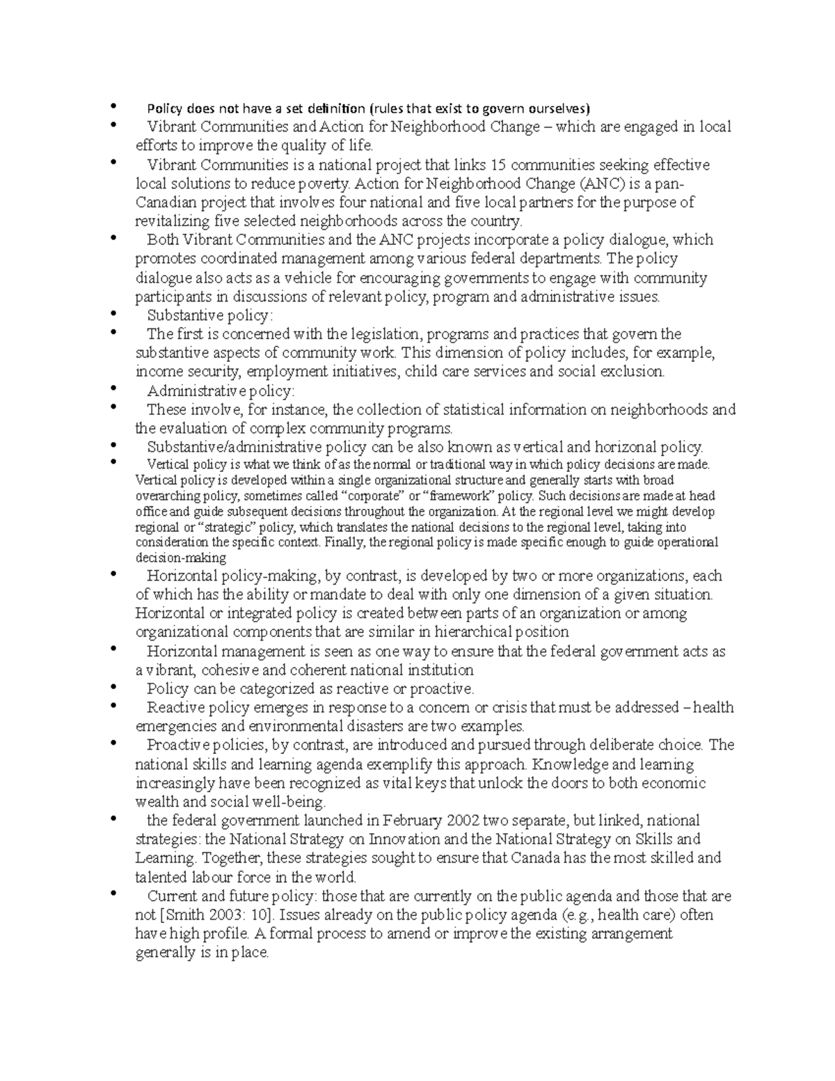 SOCI 4260 - Sherri Torjman - Policy does not have a set definition ...