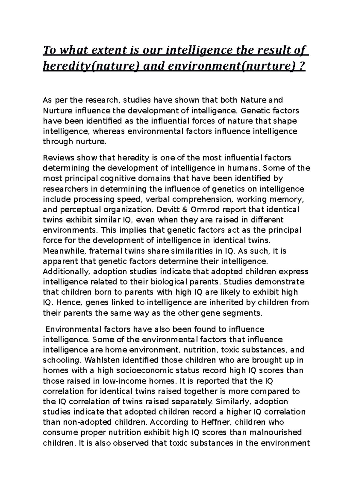 Psycho essay - good notes - To what extent is our intelligence the ...