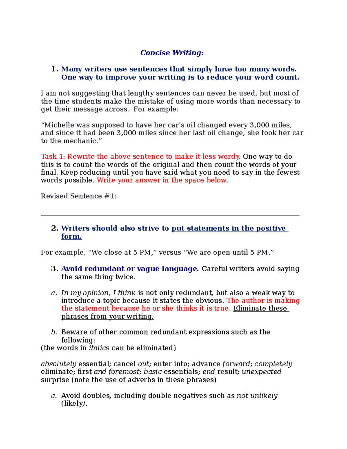 Eliminating Wordiness - Concise Writing: 1. Many writers use sentences ...