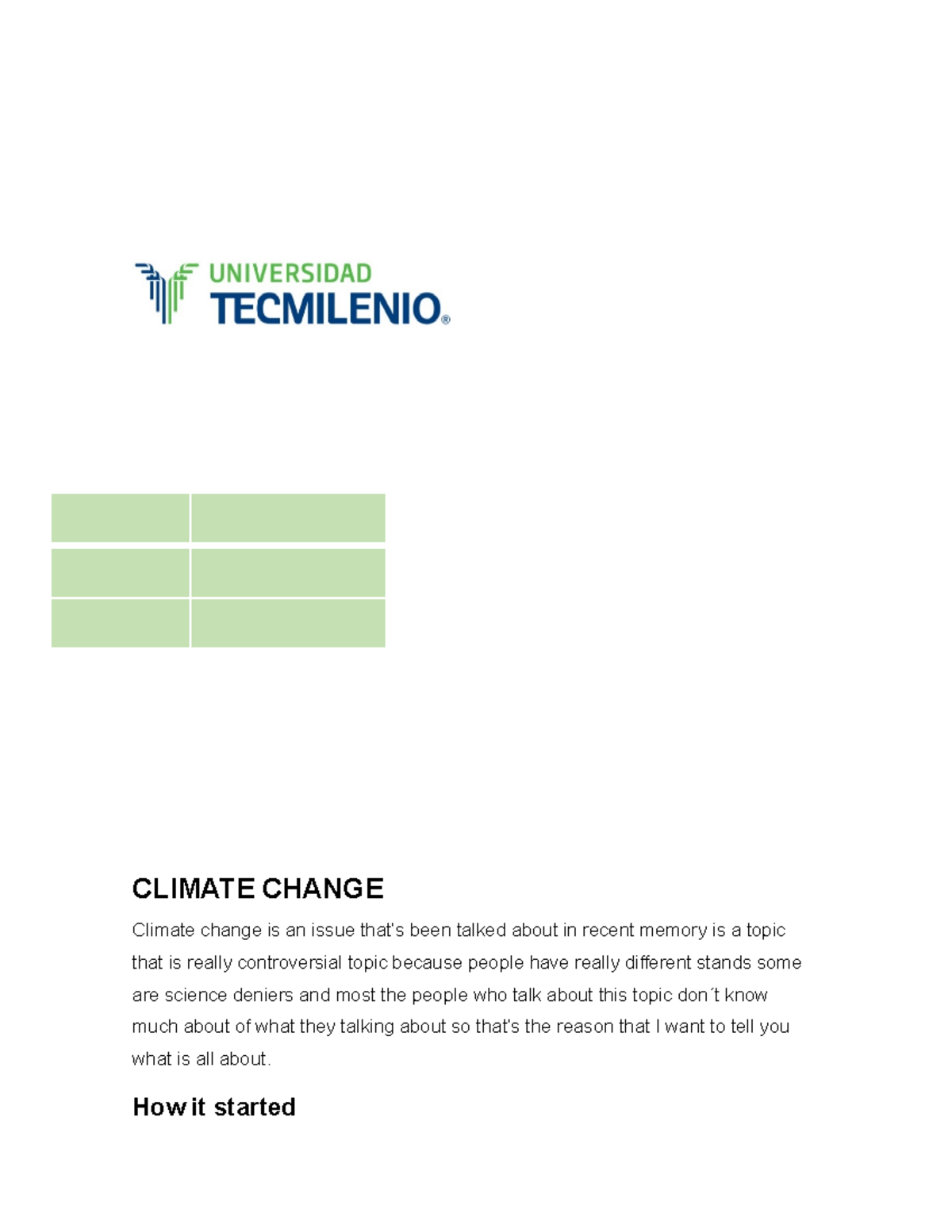 Activity 8 - climate change text - CLIMATE CHANGE Climate change is an ...