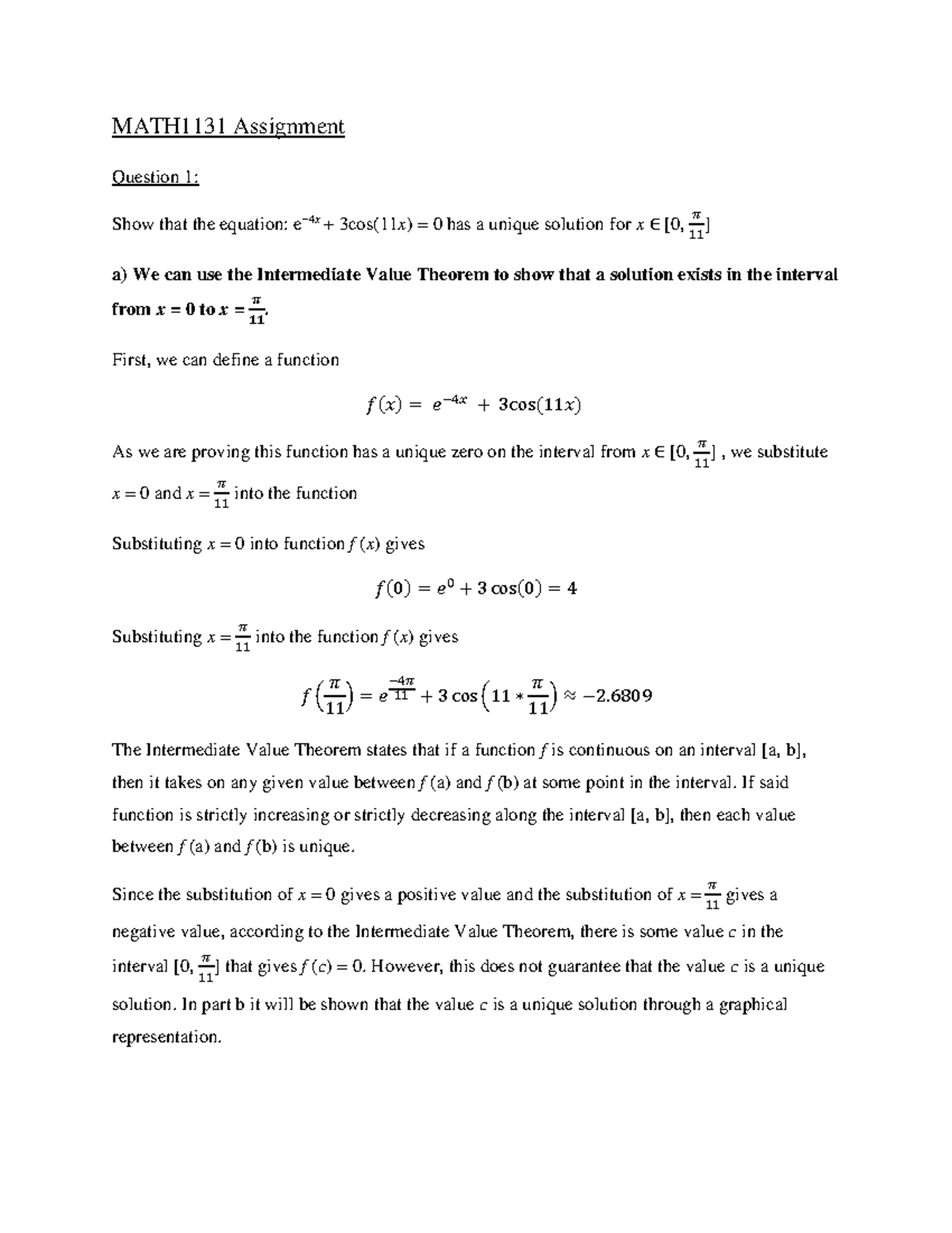 MATH1131 Assignment 1 2021 T2 - MATH1131 Assignment Question 1: Show that the equation: e − 4 x ...