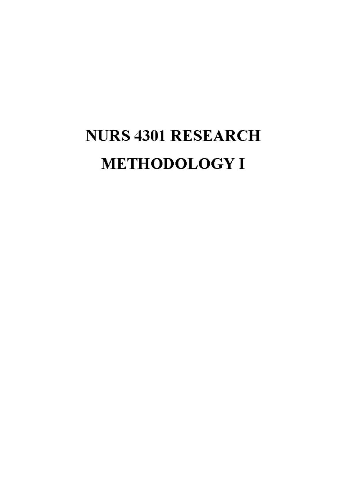 NURS 4201 Research Methodology I - NURS 4301 RESEARCH METHODOLOGY I ...