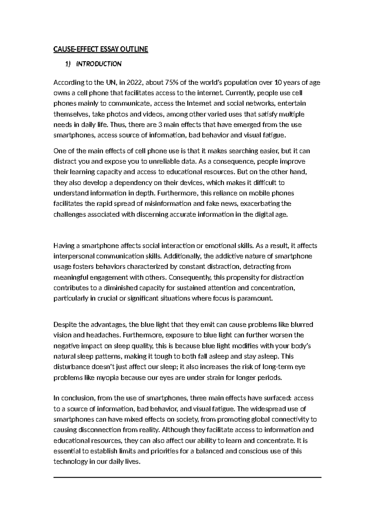 Draft 2 - CAUSE-EFFECT ESSAY OUTLINE 1) INTRODUCTION According to the ...