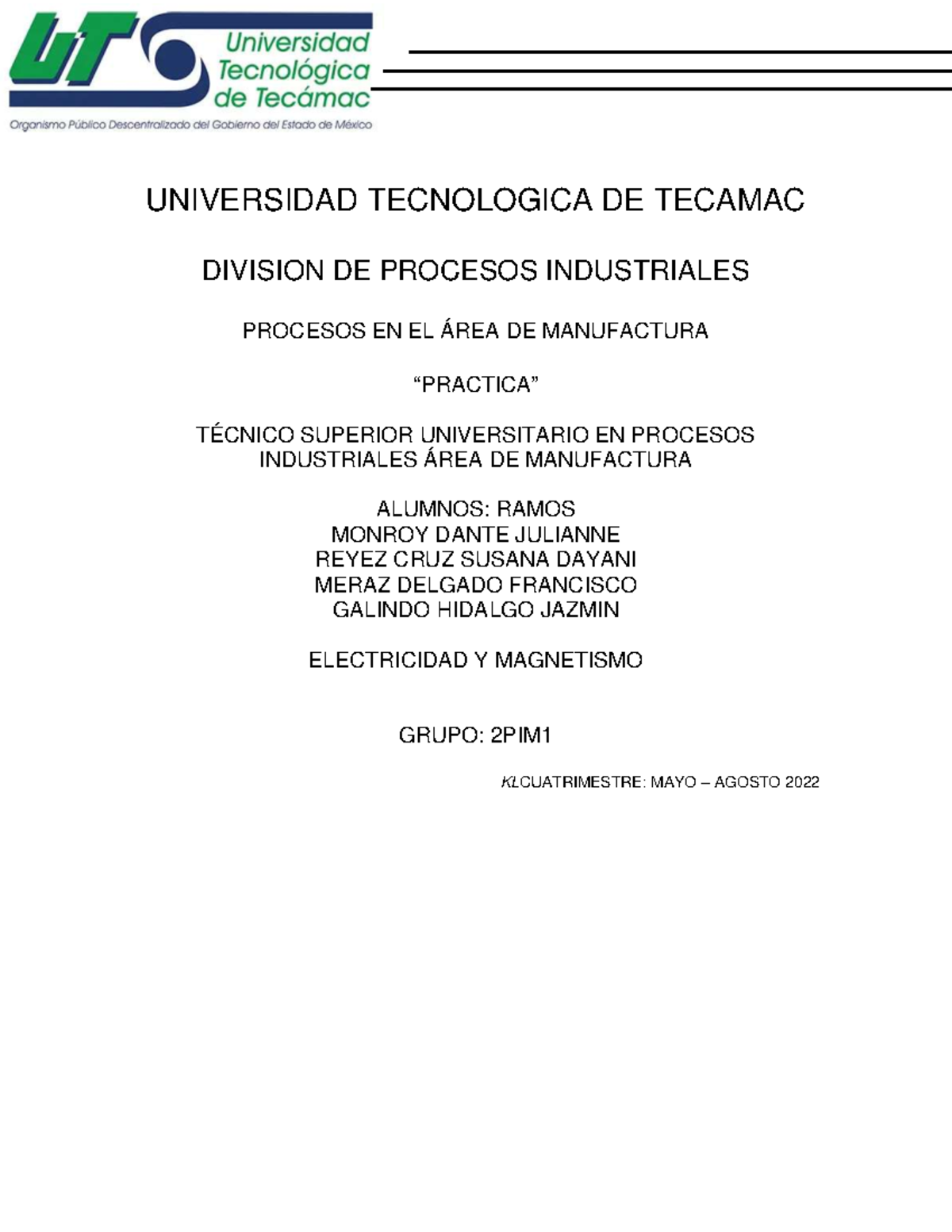 Practicas Parcial 2 - Prácticas - UNIVERSIDAD TECNOLOGICA DE TECAMAC DIVISION DE PROCESOS - Studocu