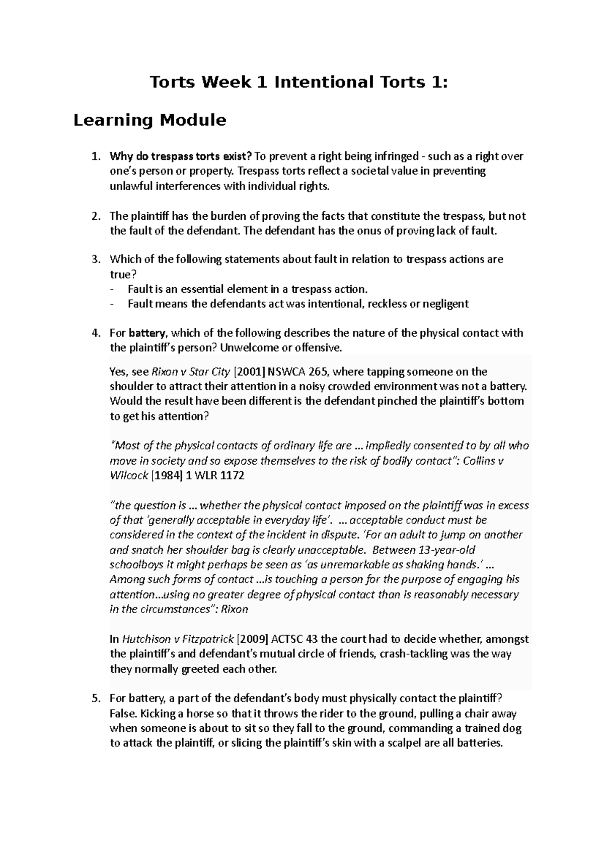 Torts Week 1 Intentional Torts 1 - Torts Week 1 Intentional Torts 1: Learning Module Why do ...