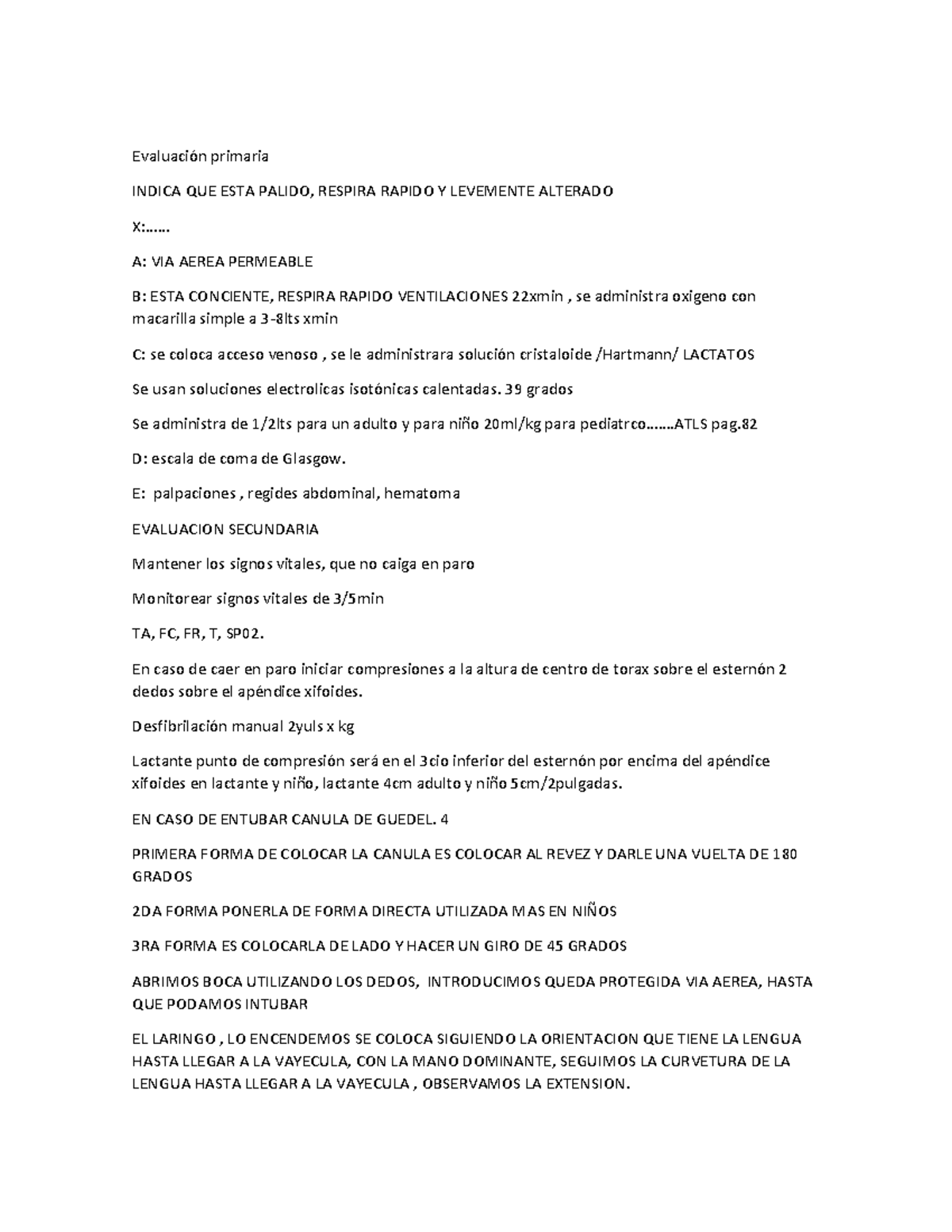 Caso clinico - Apuntes 1 - Evaluación primaria INDICA QUE ESTA PALIDO ...