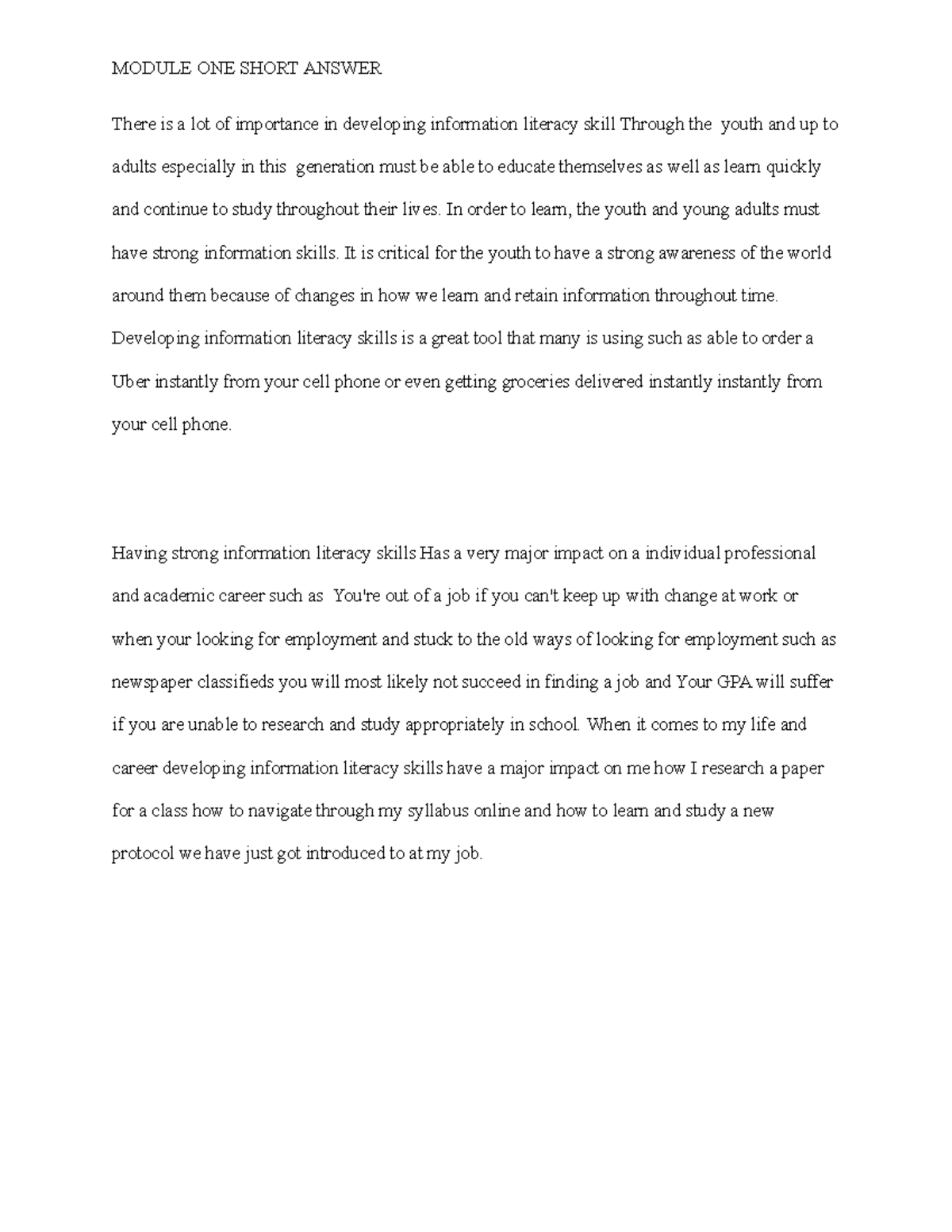 IDS-100 Module ONE Short Answer - MODULE ONE SHORT ANSWER There is a ...