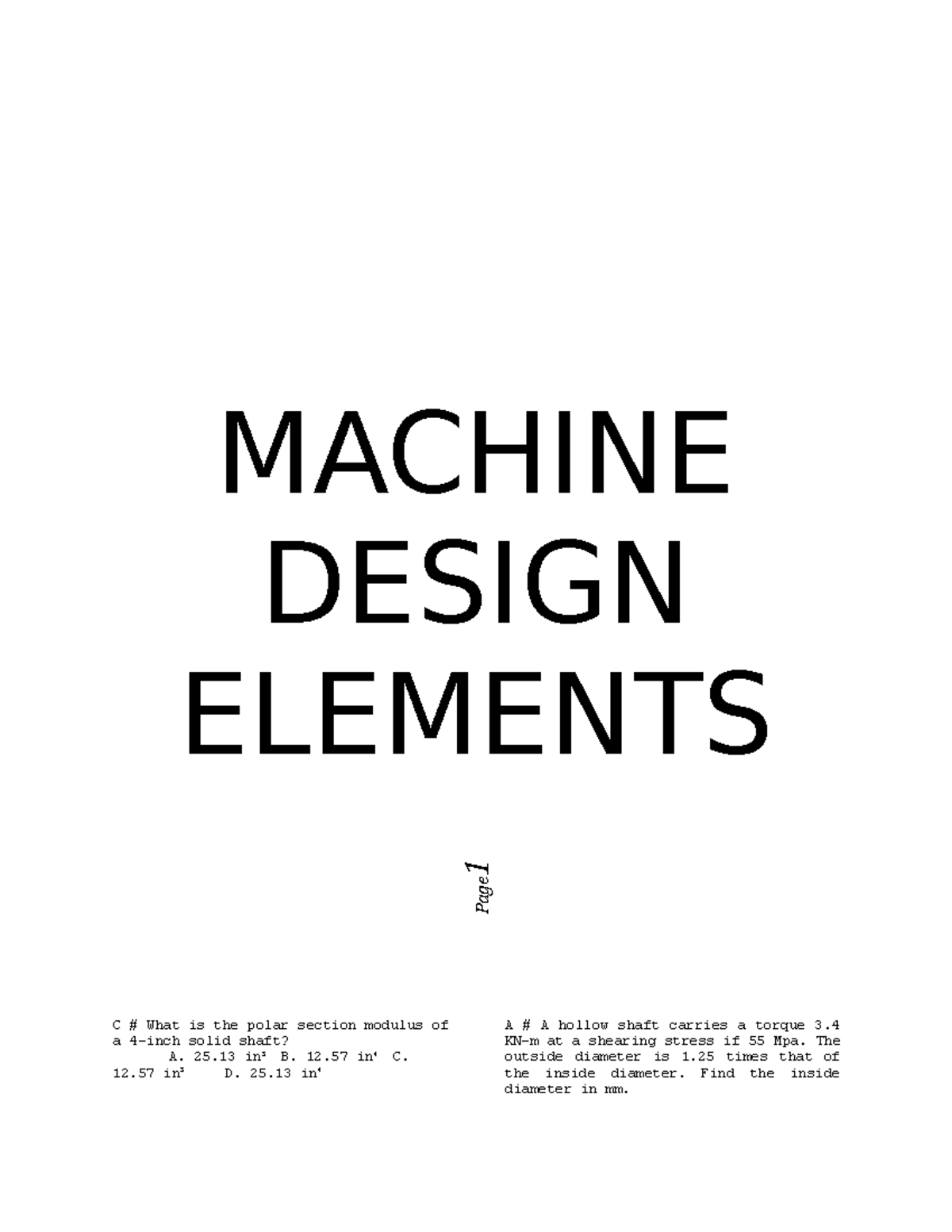 Machine Design Elements - Page 1 MACHINE DESIGN ELEMENTS C # What is ...