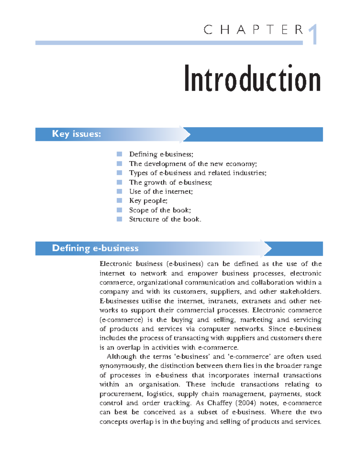 Introduction to e-Business Management and Strategy-20 - C H A P T E R 1 Introduction Key issues ...