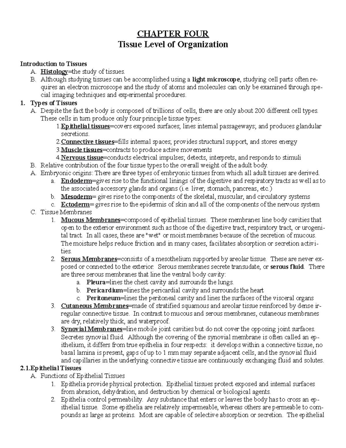 Chapter 4 Outline - anatomy - CHAPTER FOUR Tissue Level of Organization ...