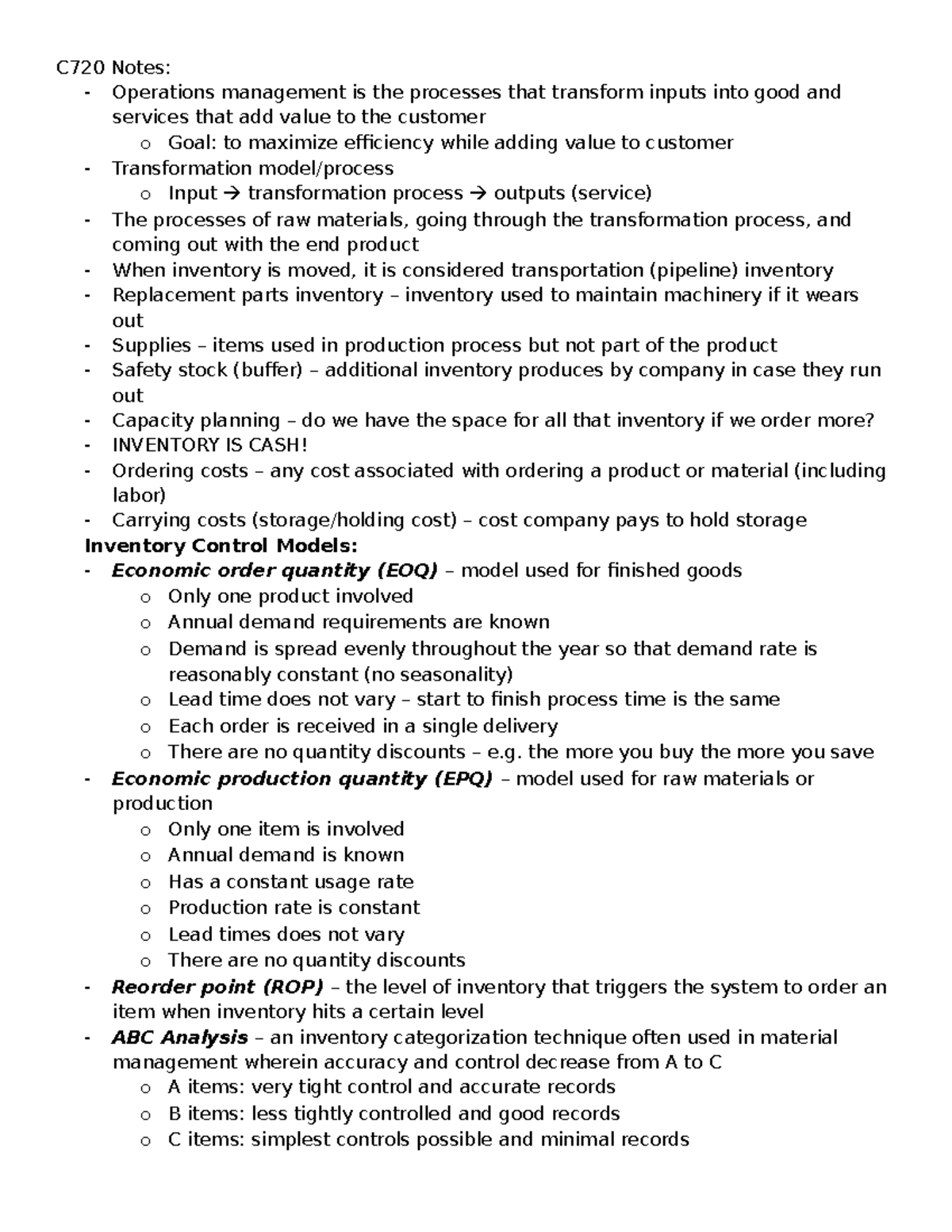 C720 Notes - C720 Notes: - Operations management is the processes that ...