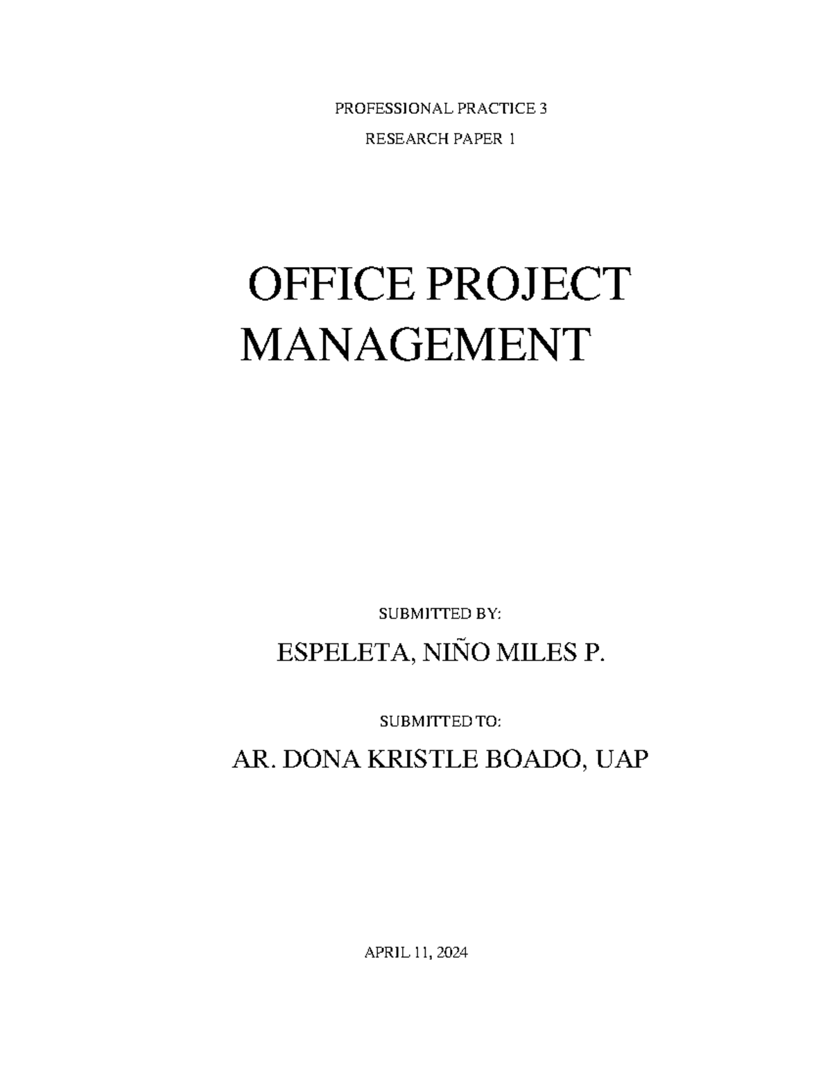 Office Management - PROFESSIONAL PRACTICE 3 RESEARCH PAPER 1 OFFICE ...