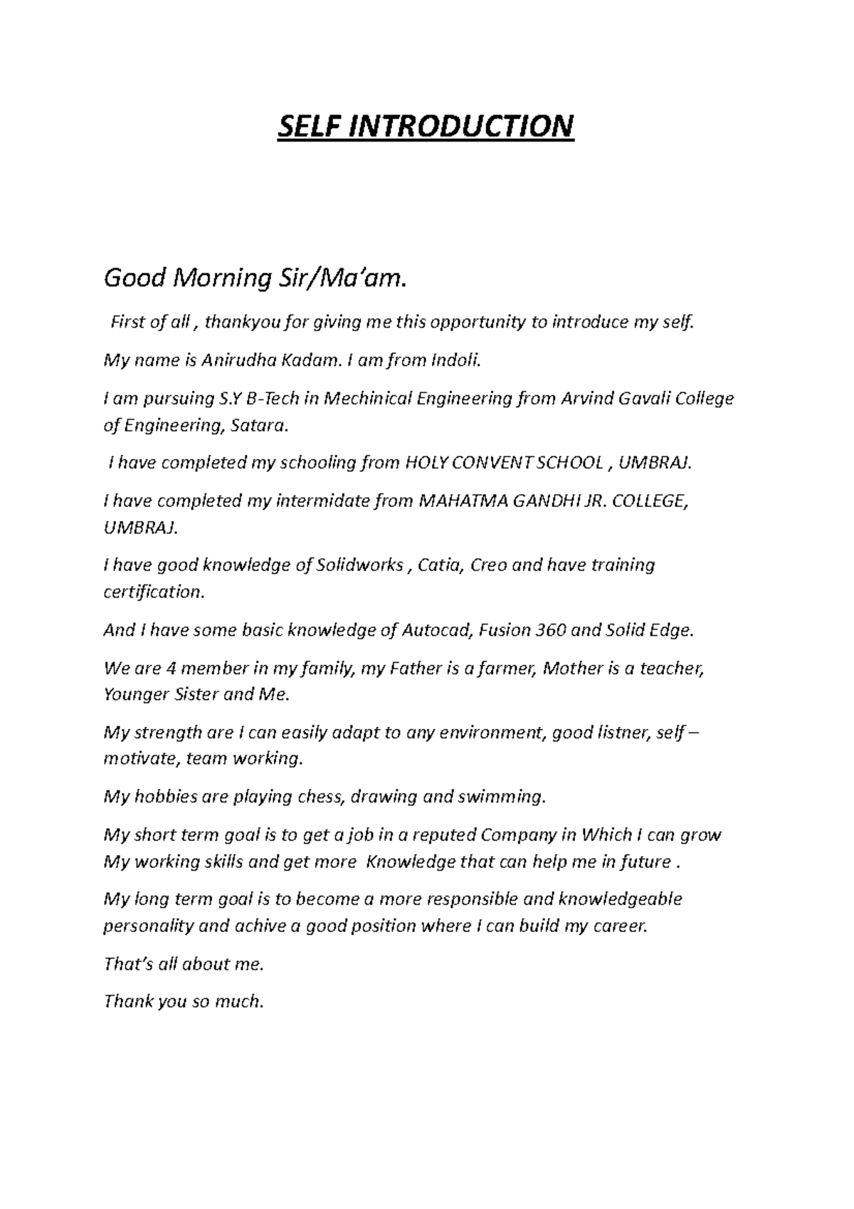 SELF Introduction - SELF INTRODUCTION Good Morning Sir/Ma’am. First of ...