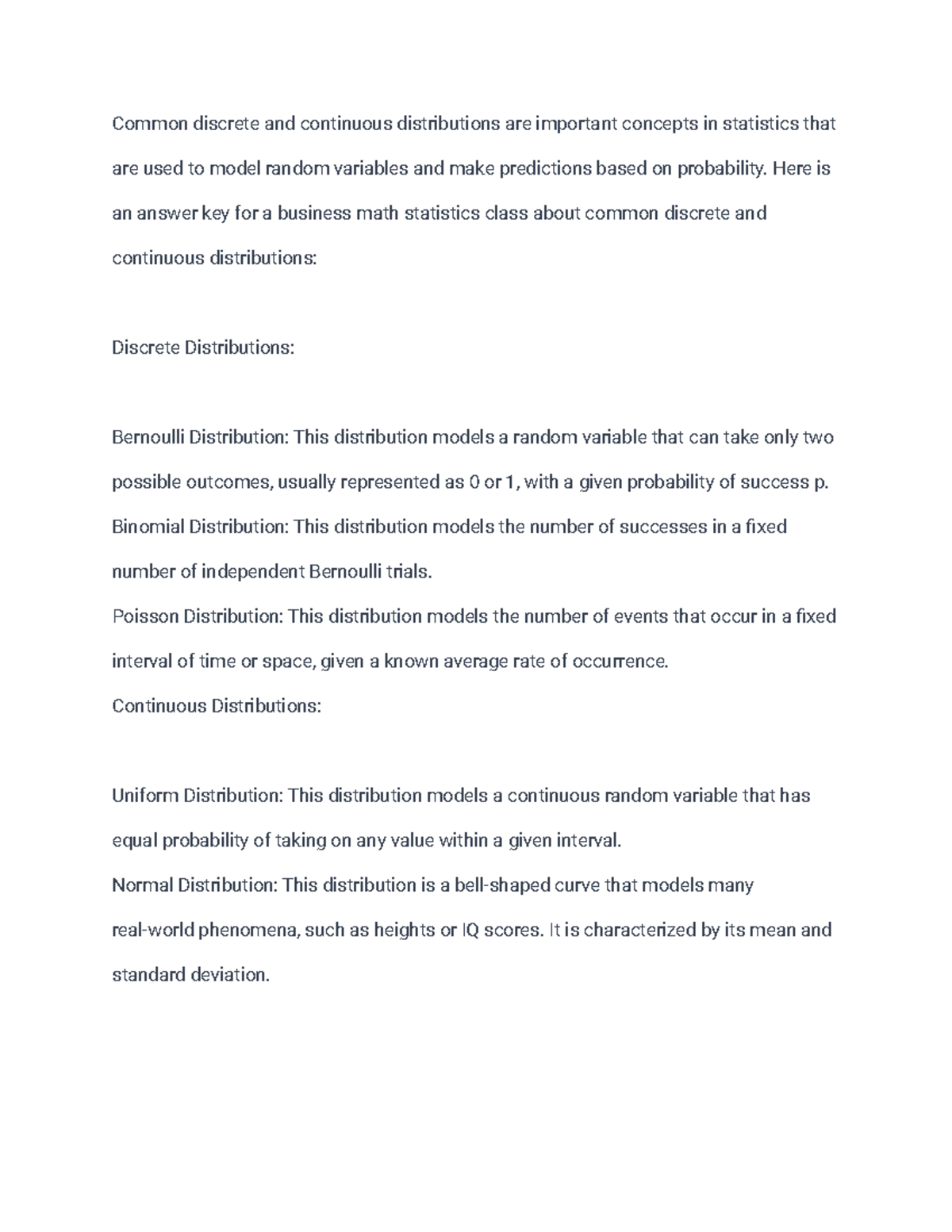 Common discrete and continuous distributions are important concepts in ...