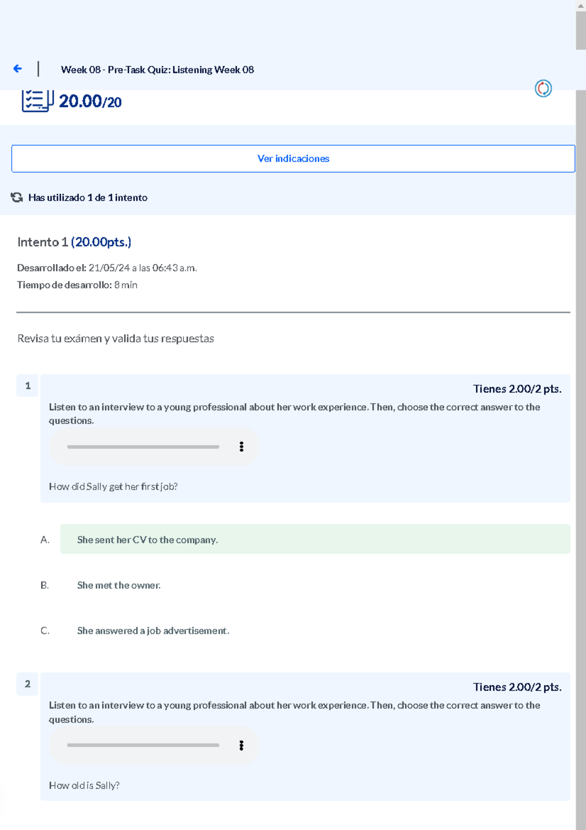 🔊 Week 08 - Pre-Task Quiz: Listening Week 08 - Nota 20/ 20 Intento 1 ...