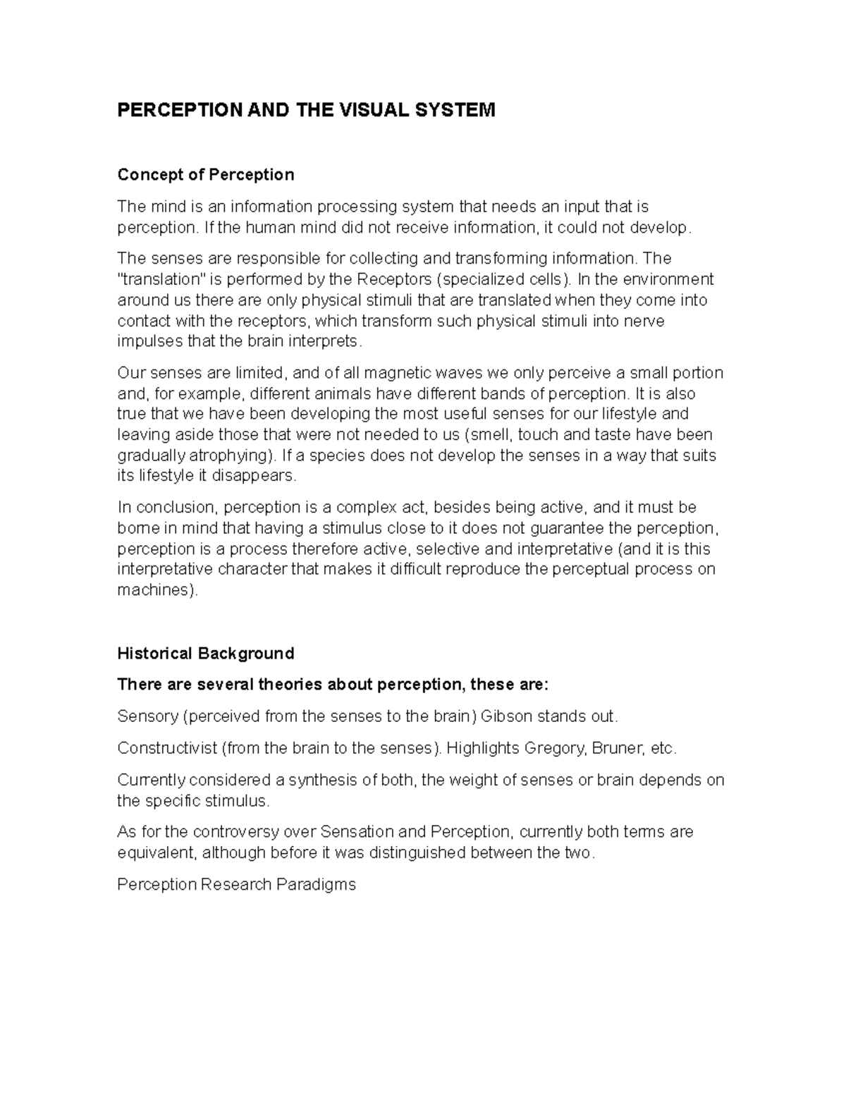 Perception and the visual system - PERCEPTION AND THE VISUAL SYSTEM ...